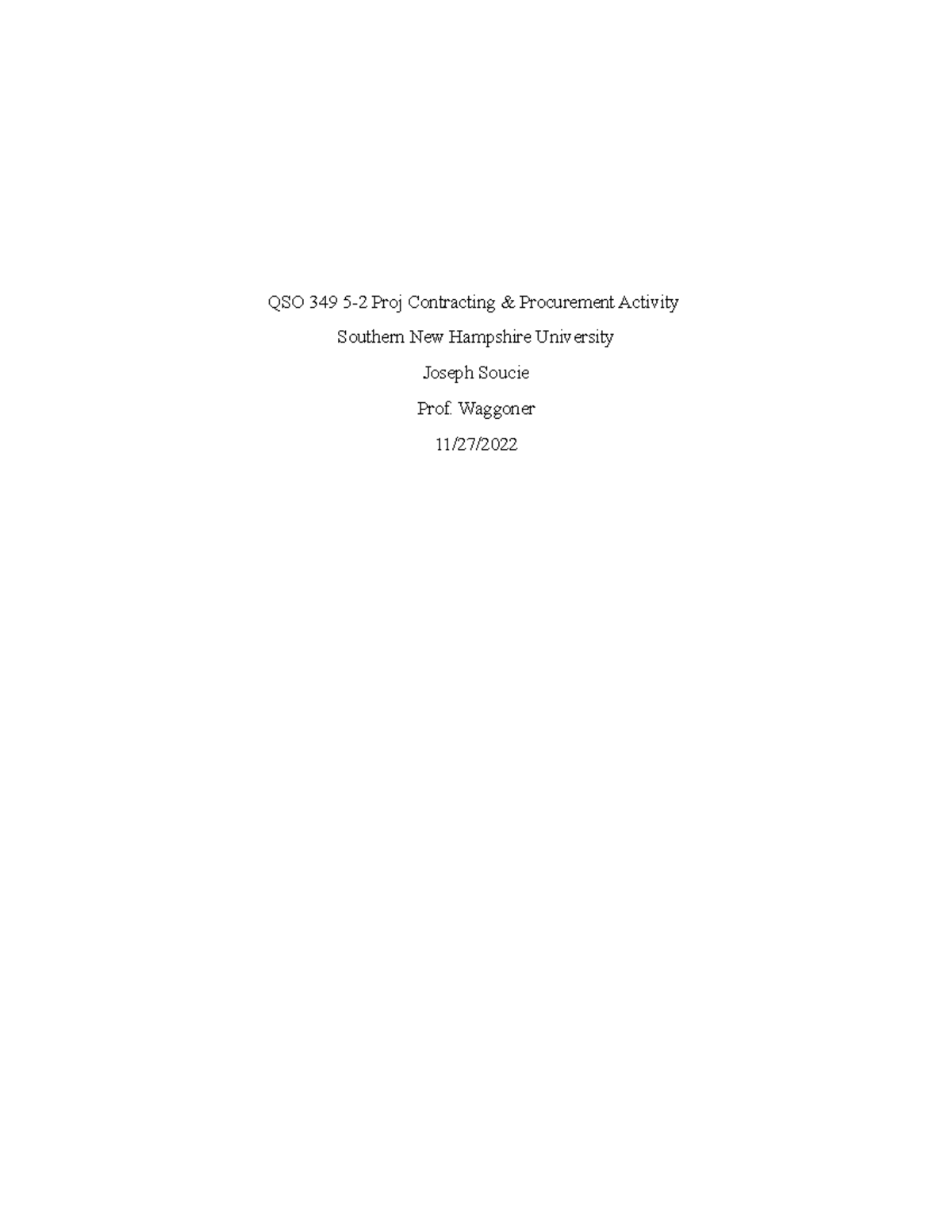 QSO 349 5-2 - 5-2 - QSO 349 5-2 Proj Contracting & Procurement Activity ...