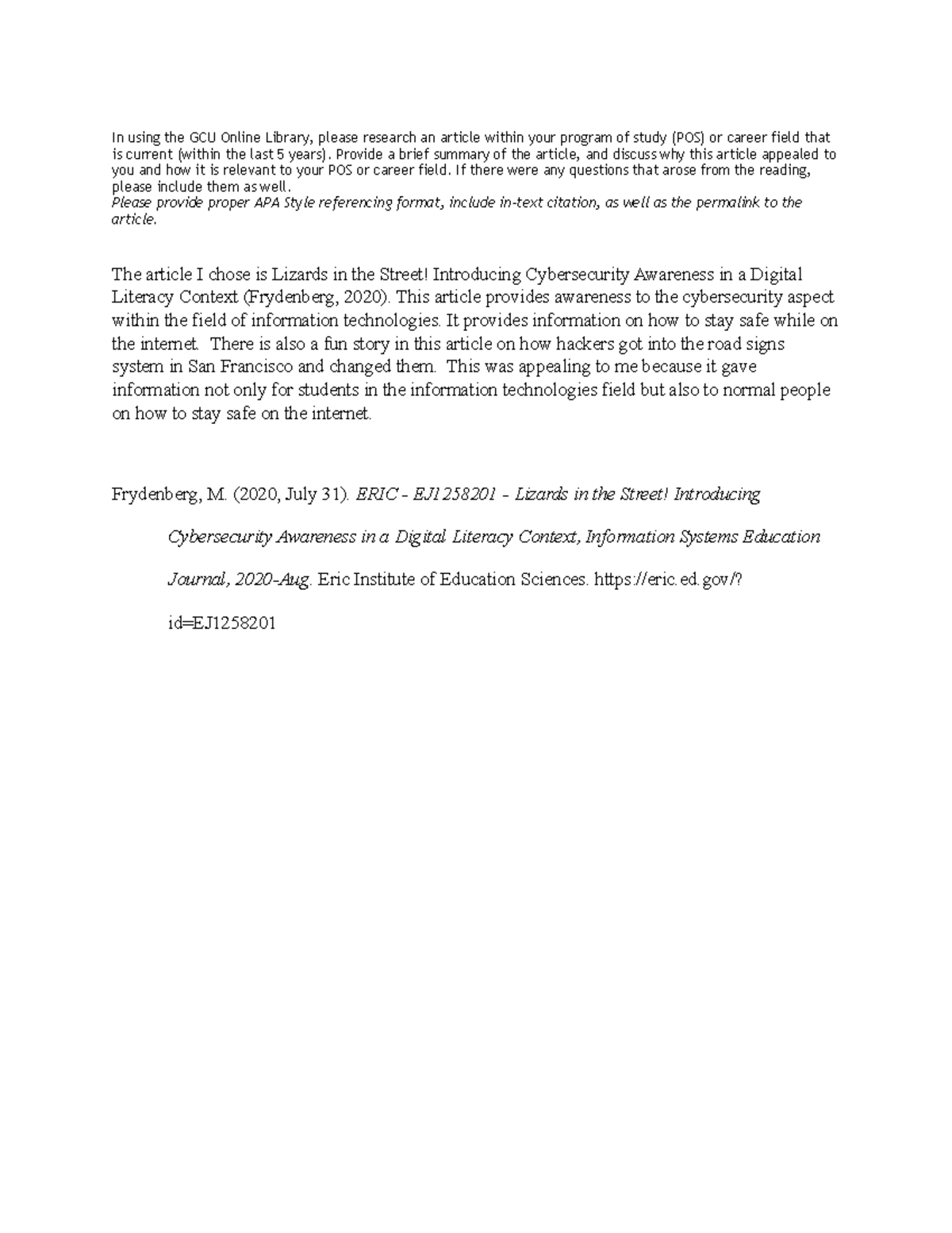 Topic 7 DQ2 - In using the GCU Online Library, please research an ...