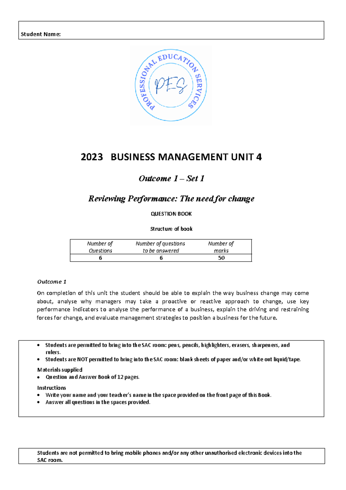 Business u4 aos1 sac - u4 aos1 prac - Student Name: 2023 BUSINESS ...