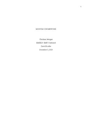 Module 1 Homework - MODULE 1 HOMEWORK Christian Jernigan EMSE23: EMT Combined David Boothe ...