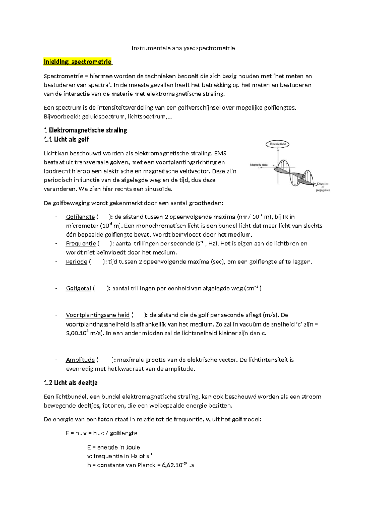 Instrumentele analyse - spectrometrie - Instrumentele analyse: spectrometrie Inleiding: - Studocu