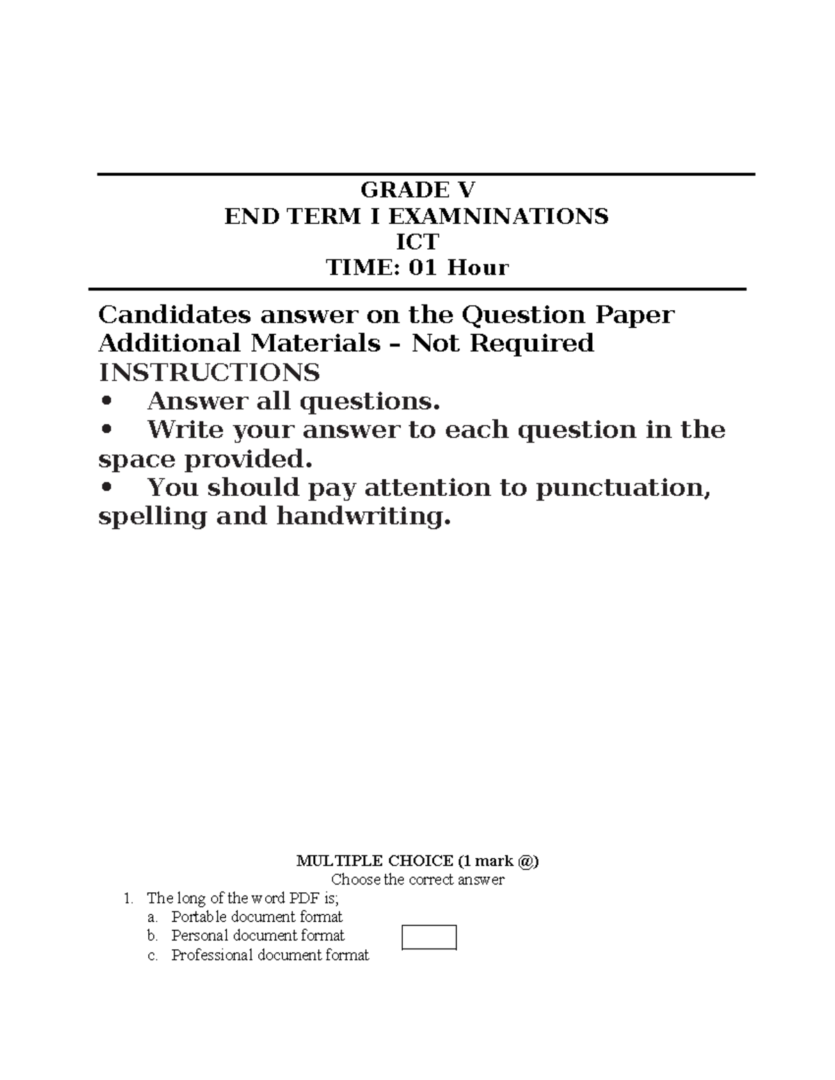Grade 5 ICT - Jingu 0688431542 - GRADE V END TERM I EXAMNINATIONS ICT ...