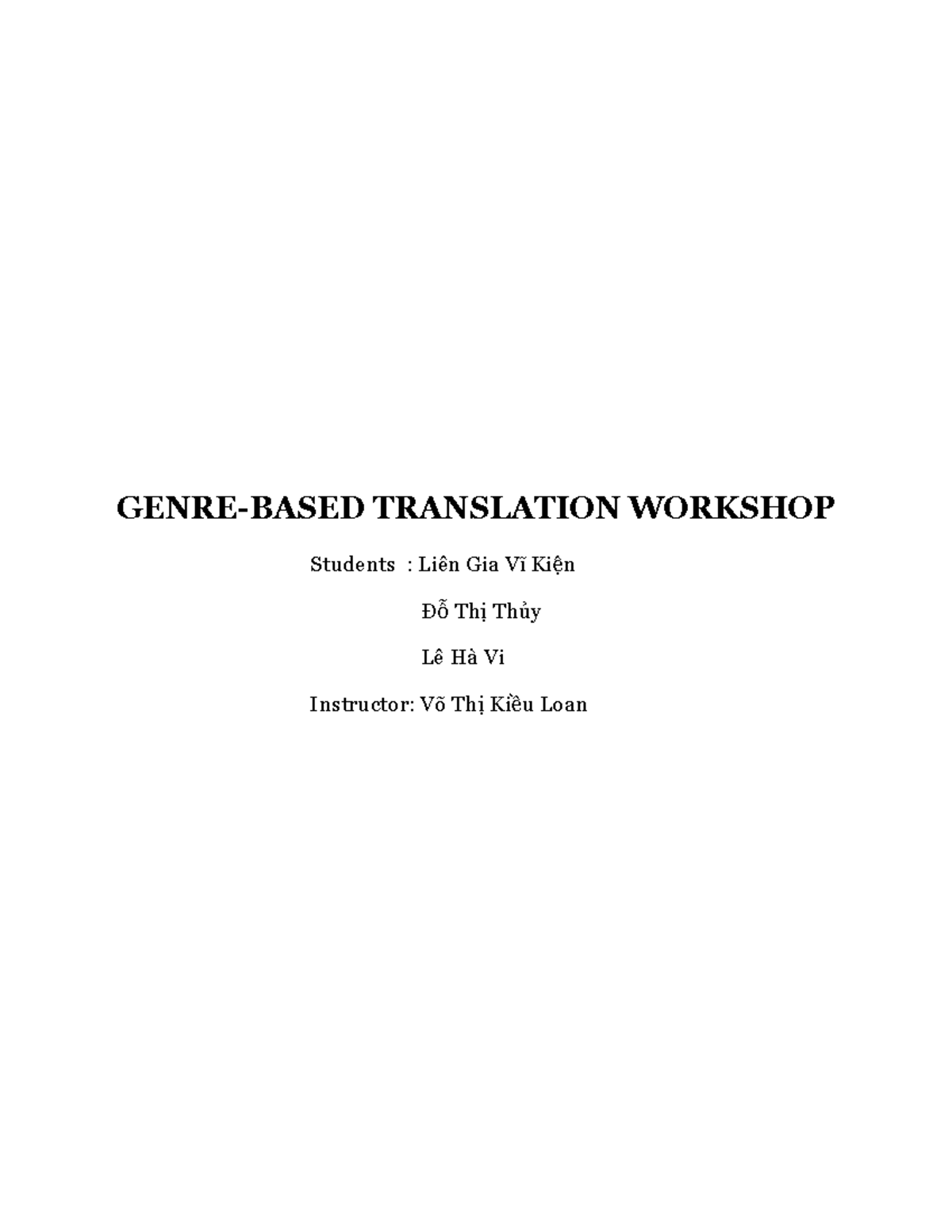 Final GBTW - translation practice - GENRE-BASED TRANSLATION WORKSHOP ...