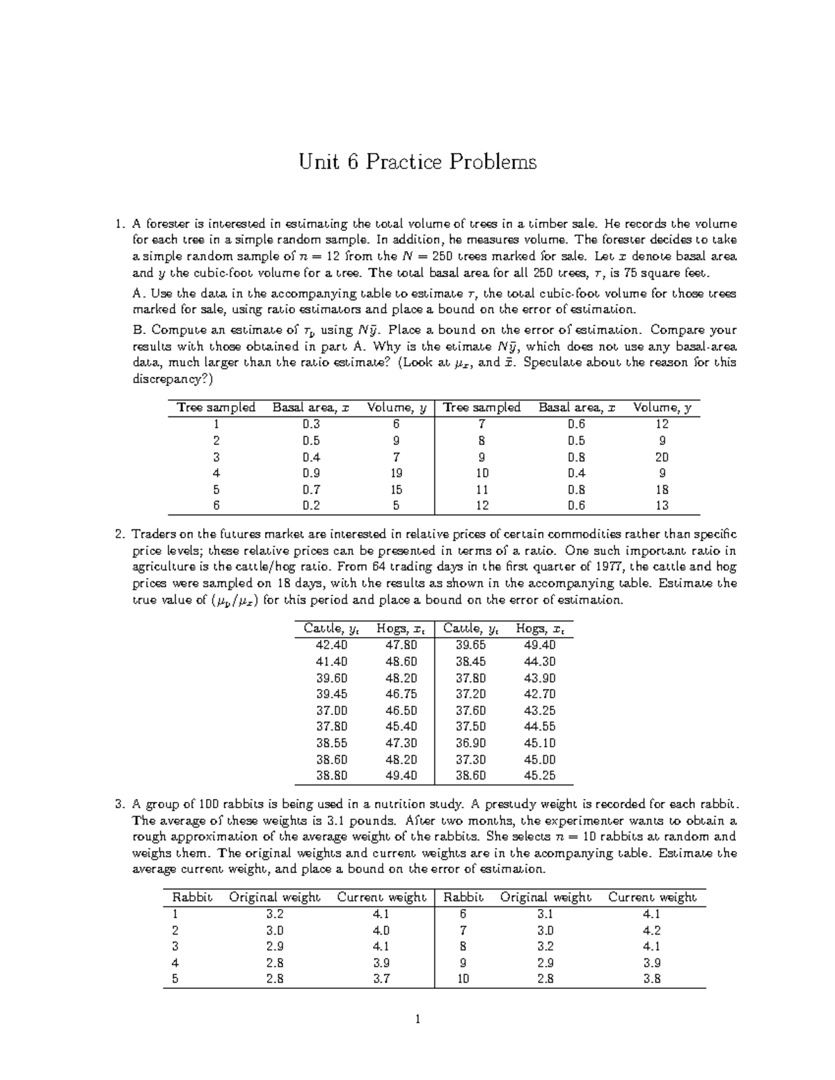 Unit 6 Practice Problems - Unit 6 Practice Problems A forester is ...