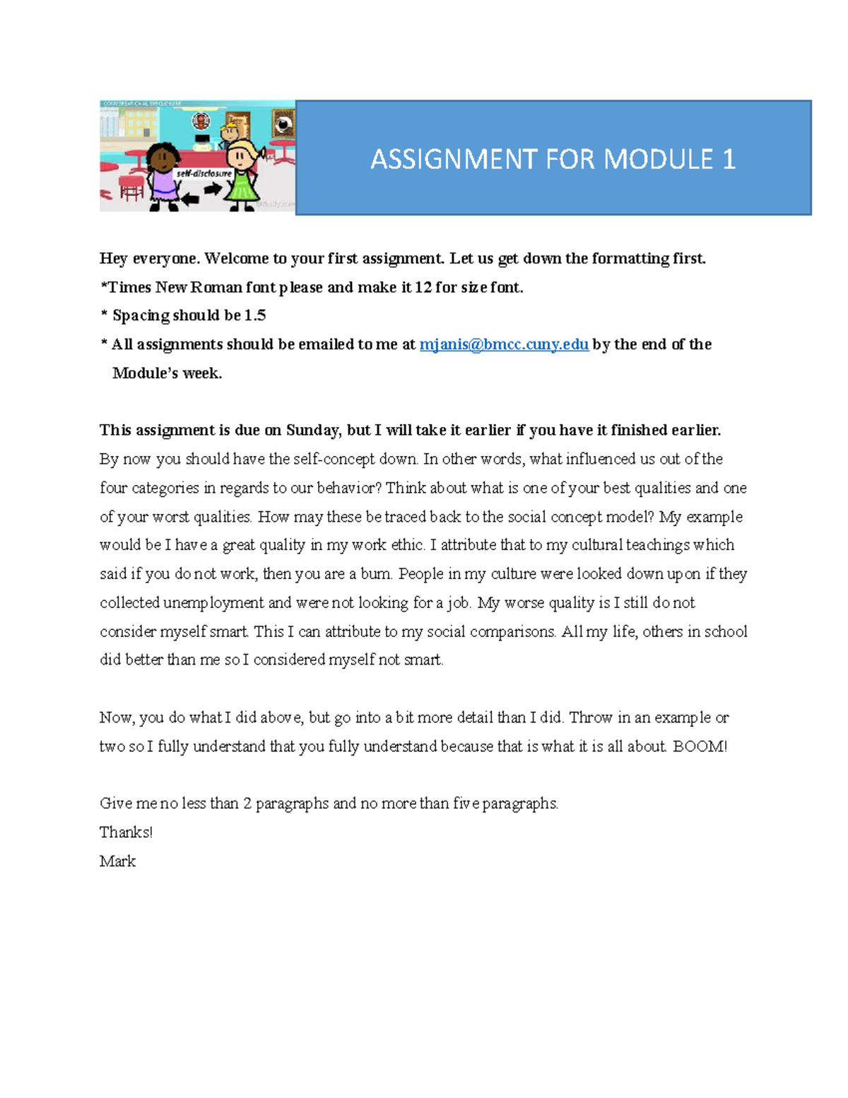 Mod 1 com assignment - Hey everyone. Welcome to your first assignment ...
