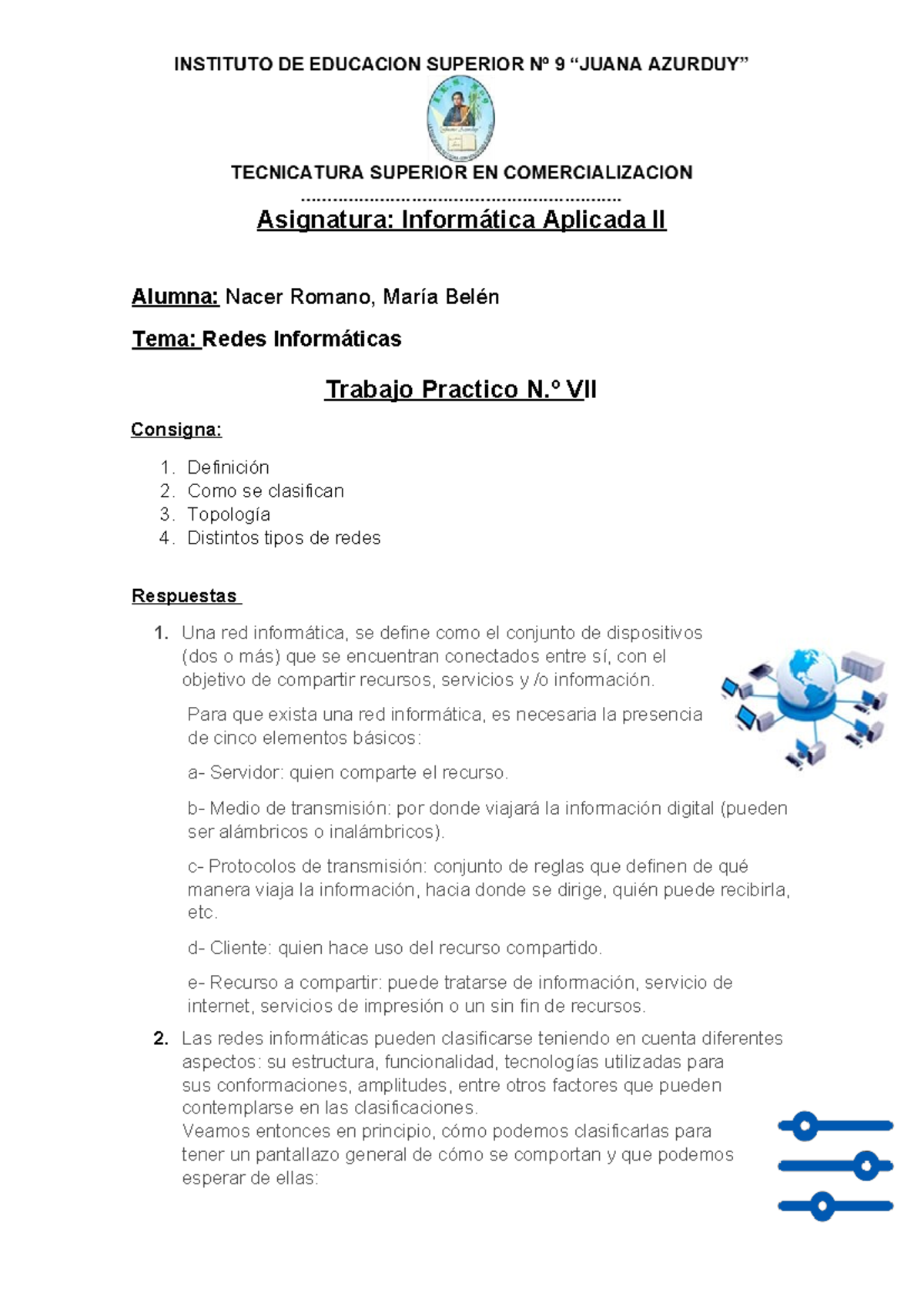 Informatica tp 7 - tarea - Asignatura: Informática Aplicada II Alumna ...