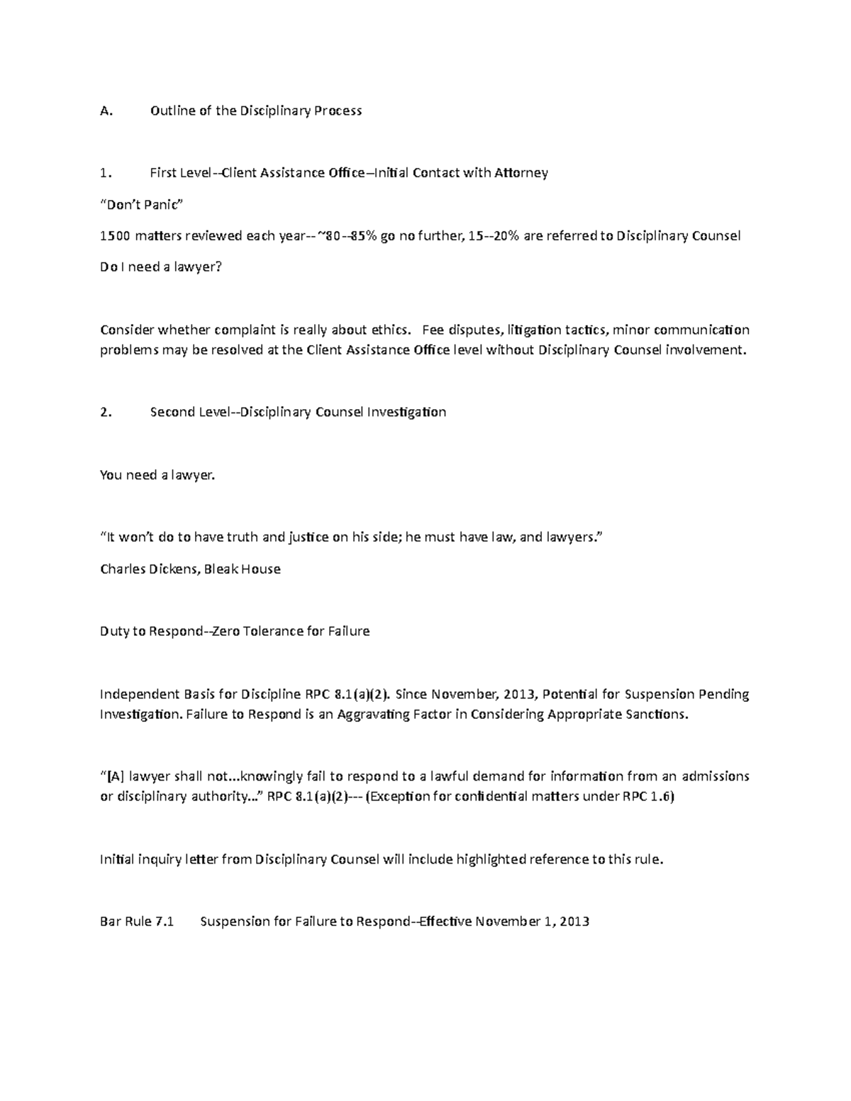 Outline of the Disciplinary Process - A. Outline of the Disciplinary Process 1.“Don’t Panic ...