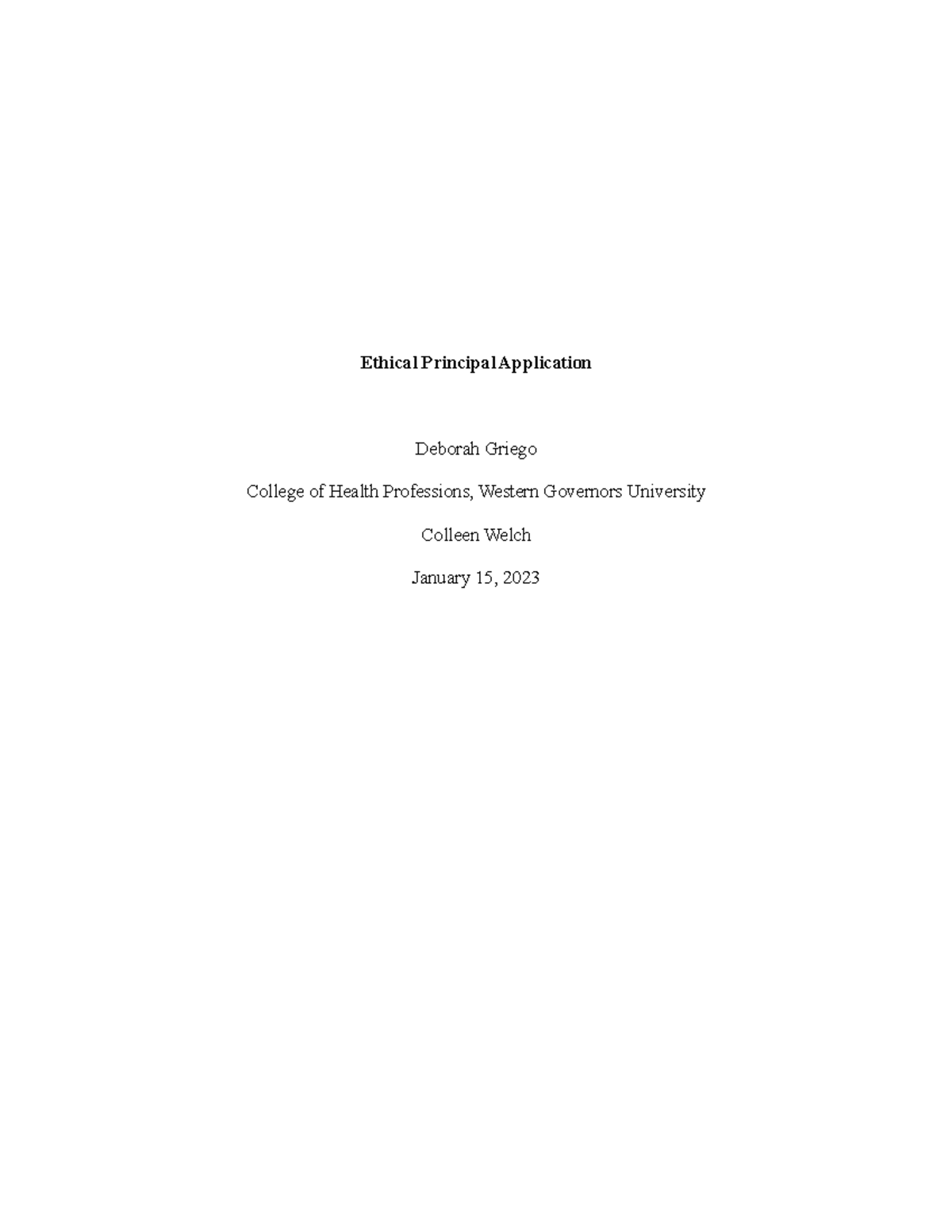 C304 Task 2 - Task 2-Passed -no revisions! - Ethical Principal ...