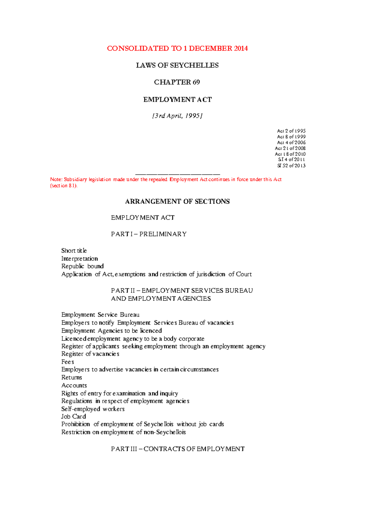 CAP69 laws of seychelles - CONSOLIDATED TO 1 DECEMBER 2014 LAWS OF ...