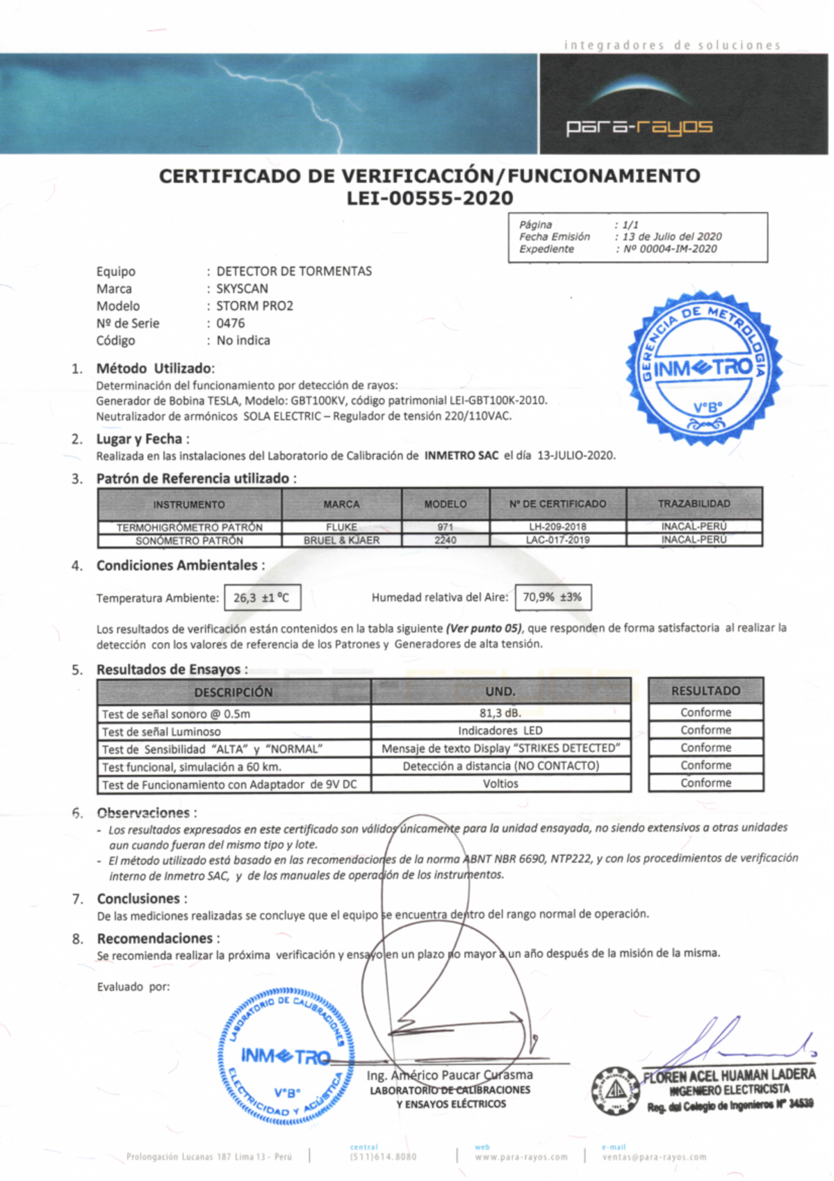 Certificado DE Funcionamiento Pararrayo - integradores de soluciones CERTIFICADO DE Página Fecha ...