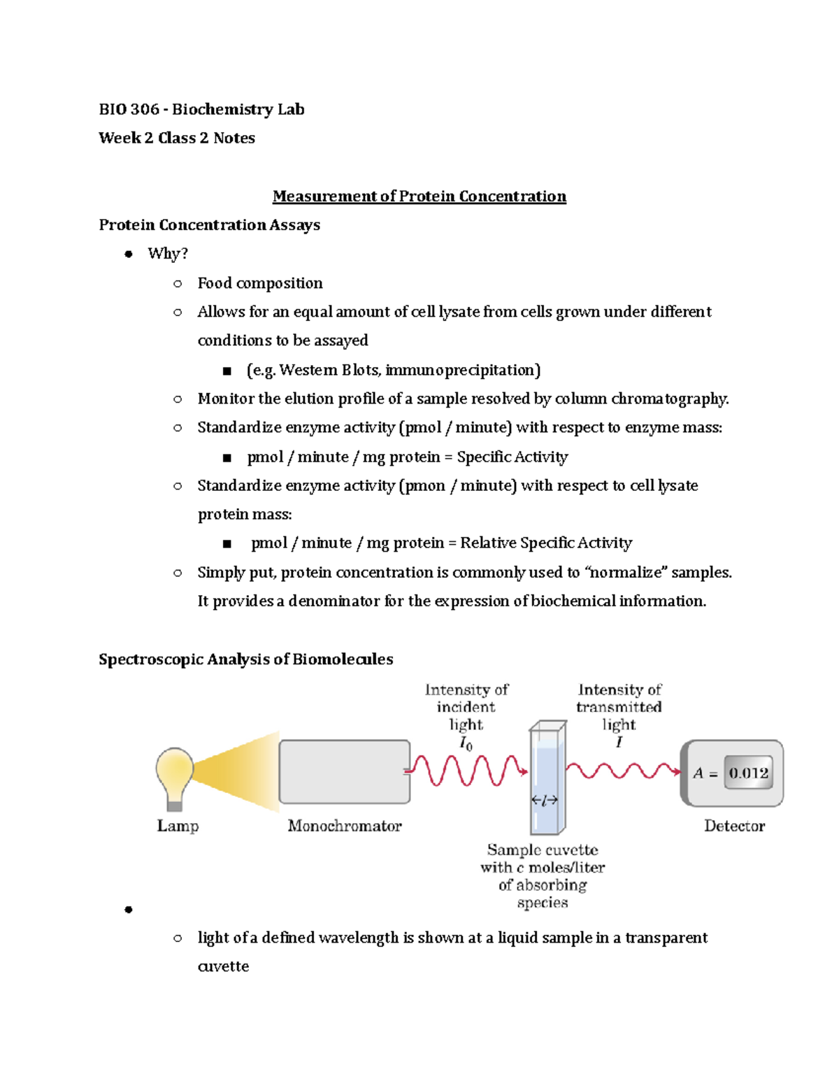 BIO 306 Week 2 Class 2 Notes Summer 2021 - BIO 306 - Biochemistry Lab ...
