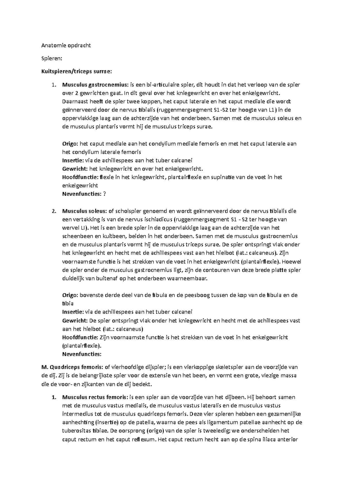 Anatomie opdracht - Anatomie opdracht Spieren: Kuitspieren/triceps ...