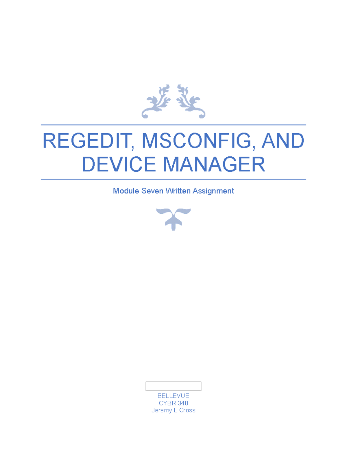 340M7A1 - REGEDIT, MSCONFIG, AND DEVICE MANAGER - REGEDIT, MSCONFIG ...
