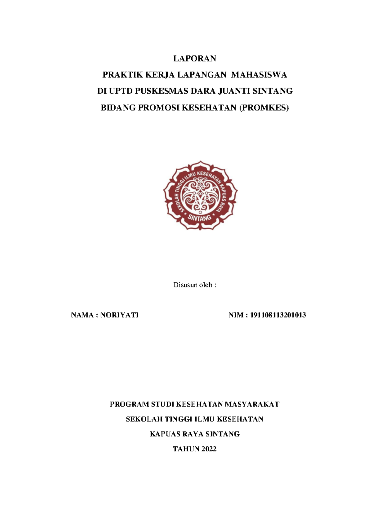Laporan Magang Noriyati - LAPORAN PRAKTIK KERJA LAPANGAN MAHASISWA DI ...