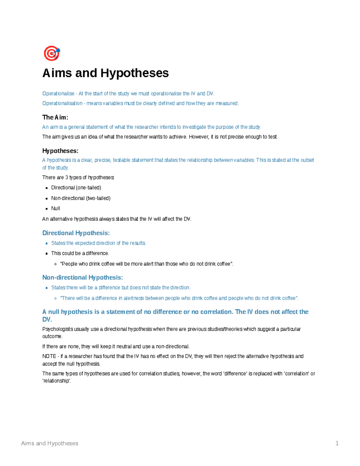 Aims and Hypotheses - Operationalisation - means variables must be ...