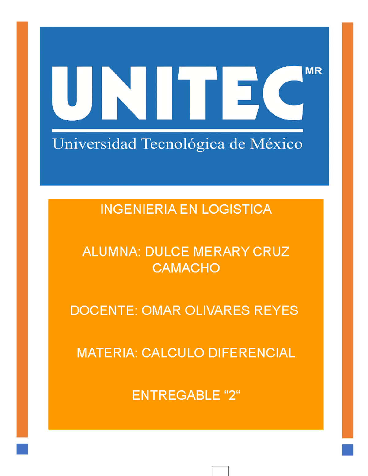 Entregable 1 calculo diferencial - INGENIERIA EN LOGISTICA ALUMNA ...