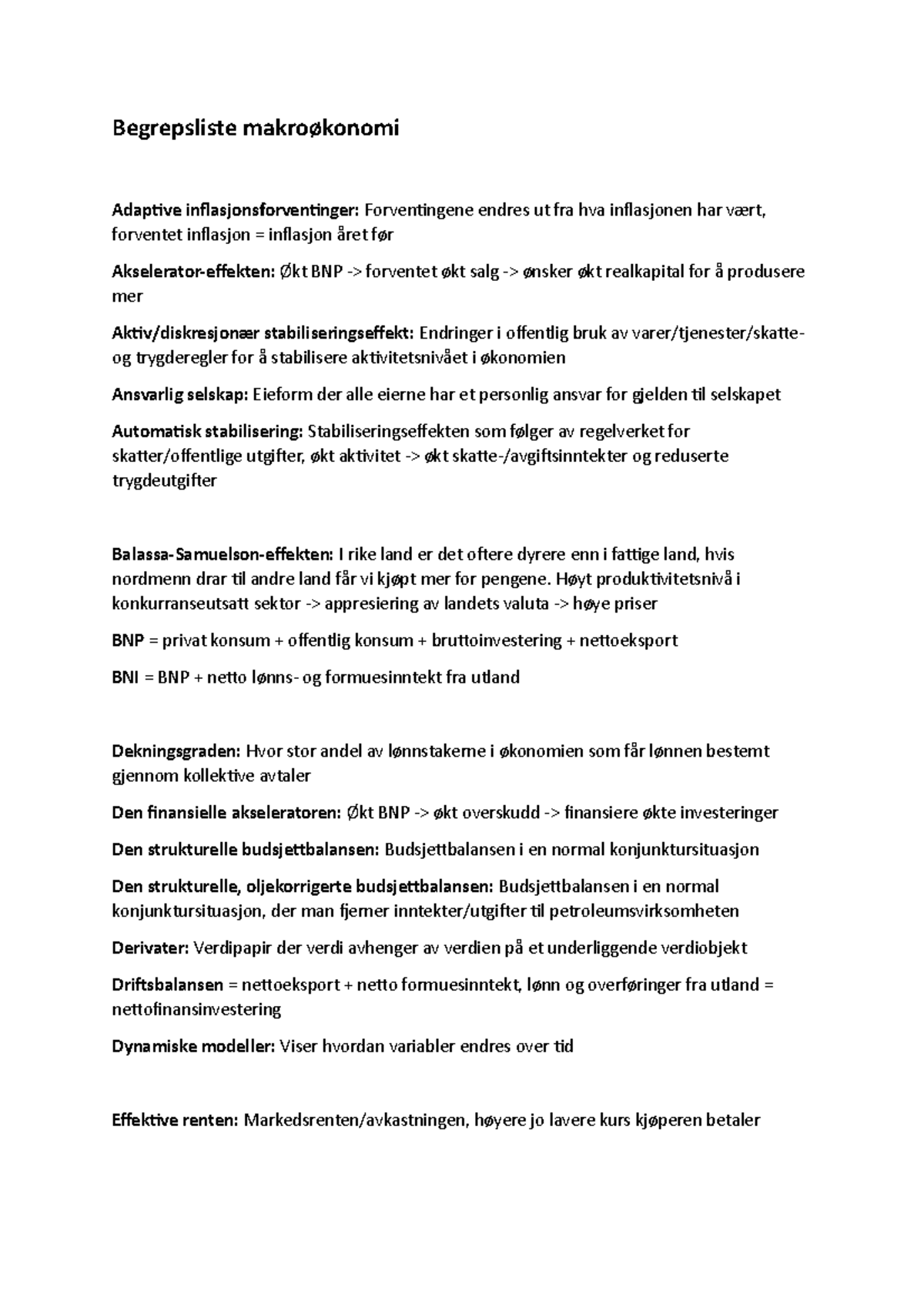 Begrepsliste - NOTATER FRA FAGET SOM KAN HJELPE - Begrepsliste makroøkonomi Adaptive - Studocu