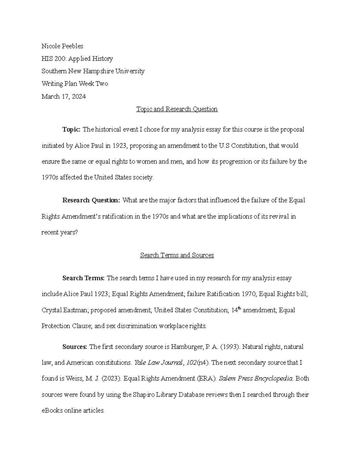 Week One Writing Plan Applied History - Nicole Peebles HIS 200: Applied ...