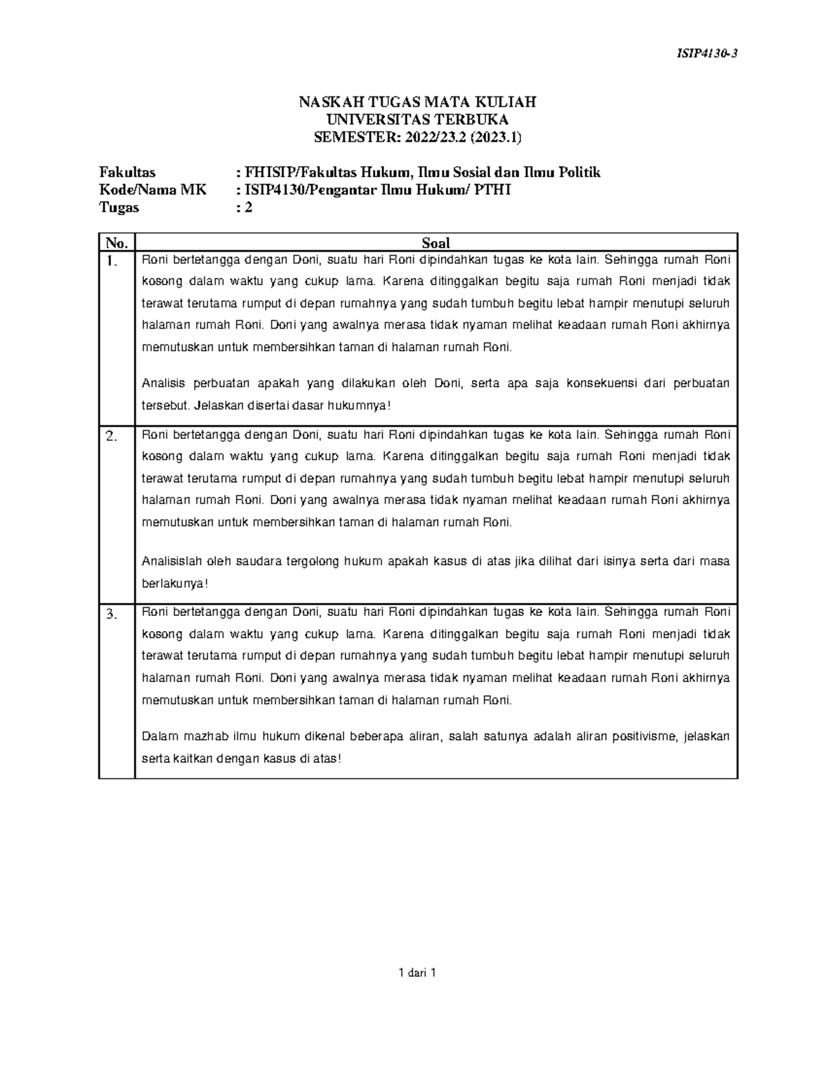 Soal isip4130 tmk2 3 - okok - ISIP4130- 1 dari 1 NASKAH TUGAS MATA KULIAH UNIVERSITAS TERBUKA ...