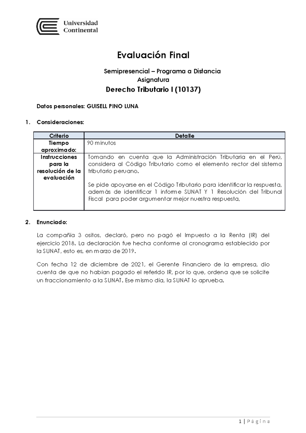 Examen Final D Erecho Tributario - Evaluación Final Semipresencial – Programa a Distancia ...