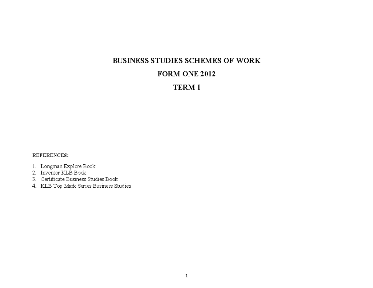 Business Education Scheme Form 1 - BUSINESS STUDIES SCHEMES OF WORK ...