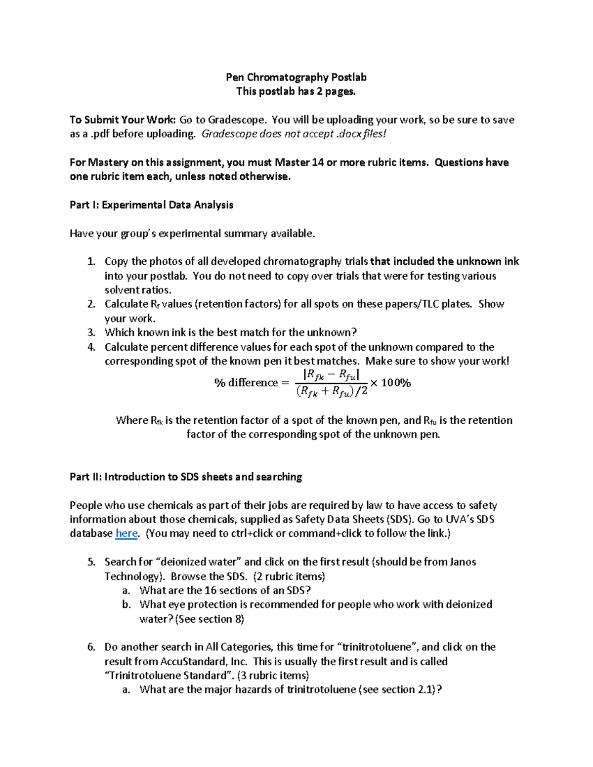 Chromatography Postlab - Pen Chromatography Postlab This postlab has 2 pages. To Submit Your ...