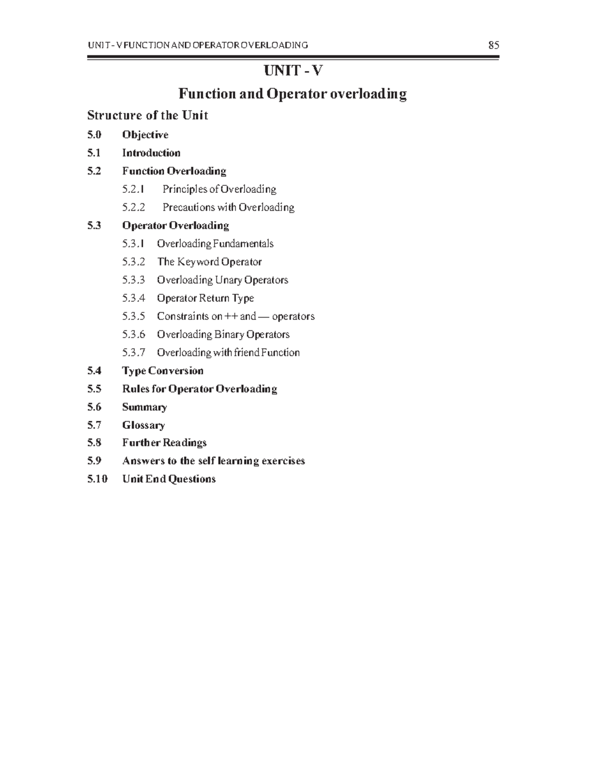 Function and Operator overloading - UNIT - V Function and Operator overloading Structure of the ...
