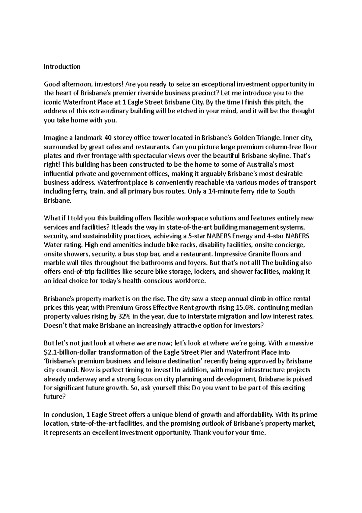 Assessment 3a pitch speech - Introduction Good afternoon, investors ...