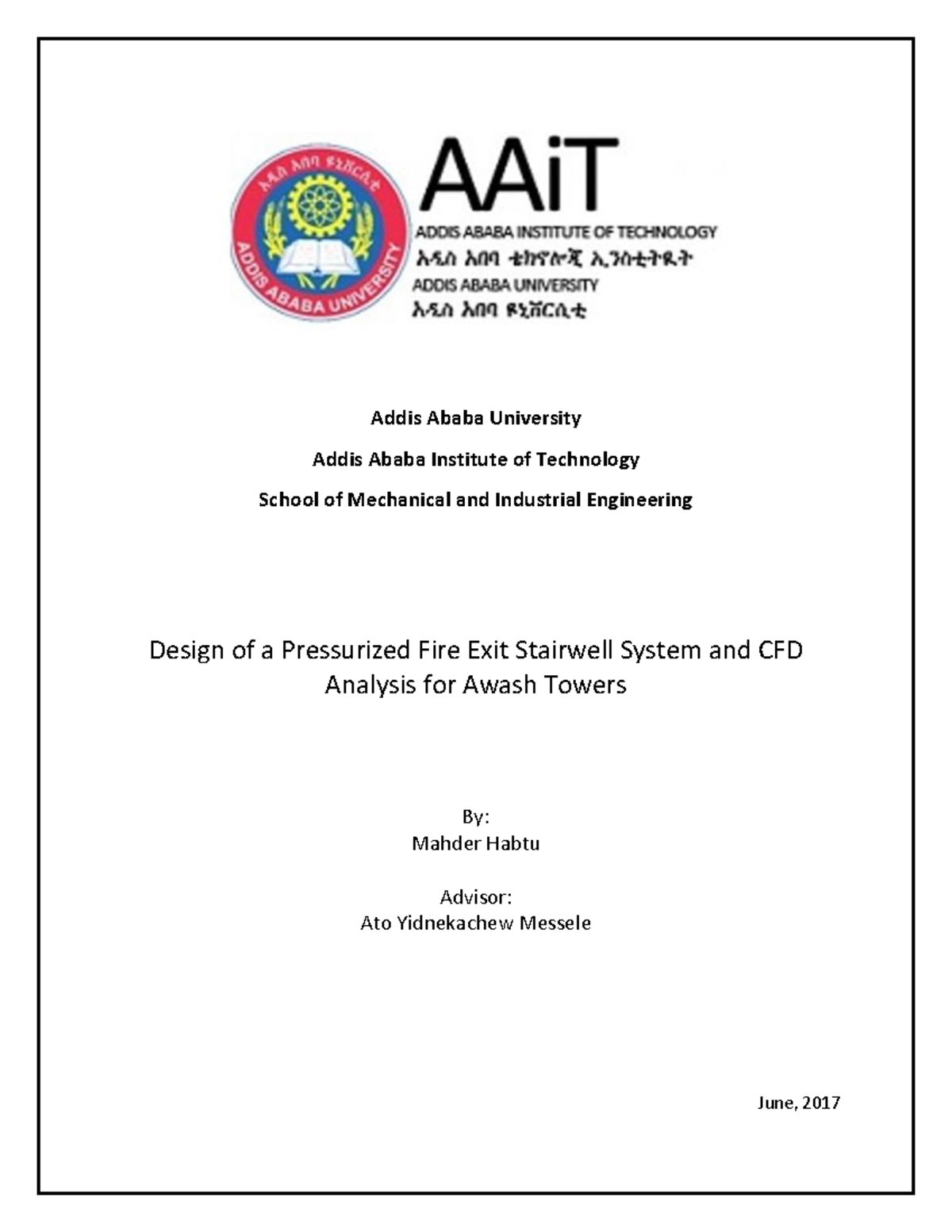 Design of a Pressurized Fire Exit Stairwell Syaytem and CFD Analysis ...