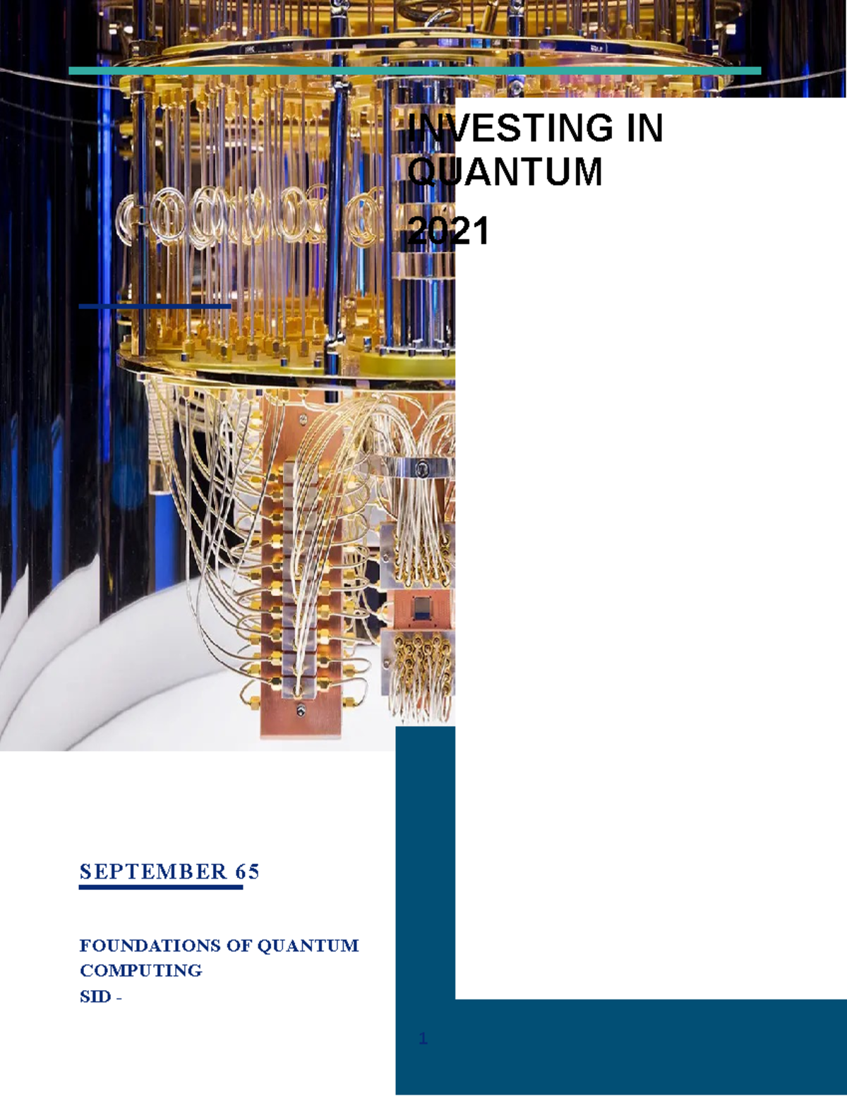 Report Qantum Computing - SEPTEMBER 65 FOUNDATIONS OF QUANTUM COMPUTING ...
