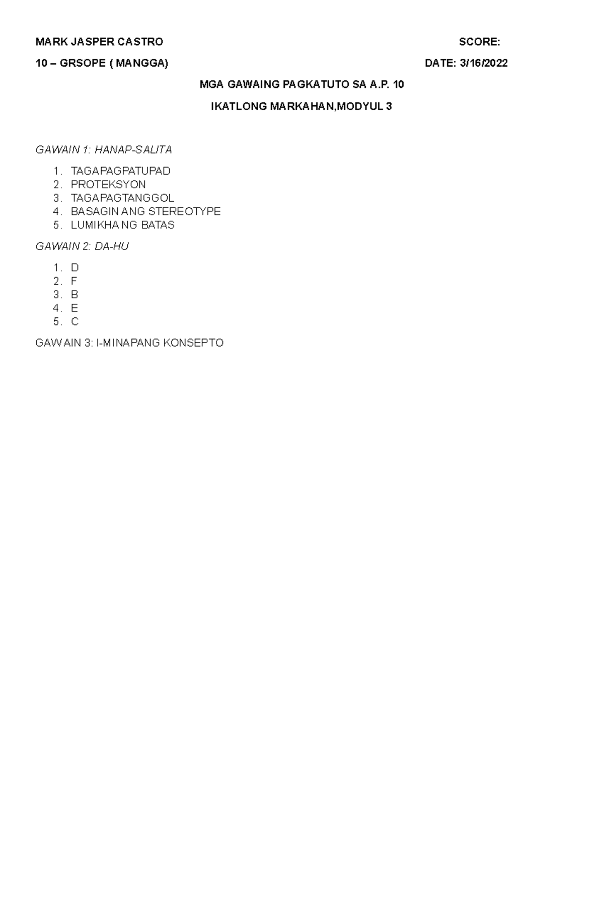 AP 10, Q3 Module 3 AND 4 - MARK JASPER CASTRO SCORE: 10 – GRSOPE ...