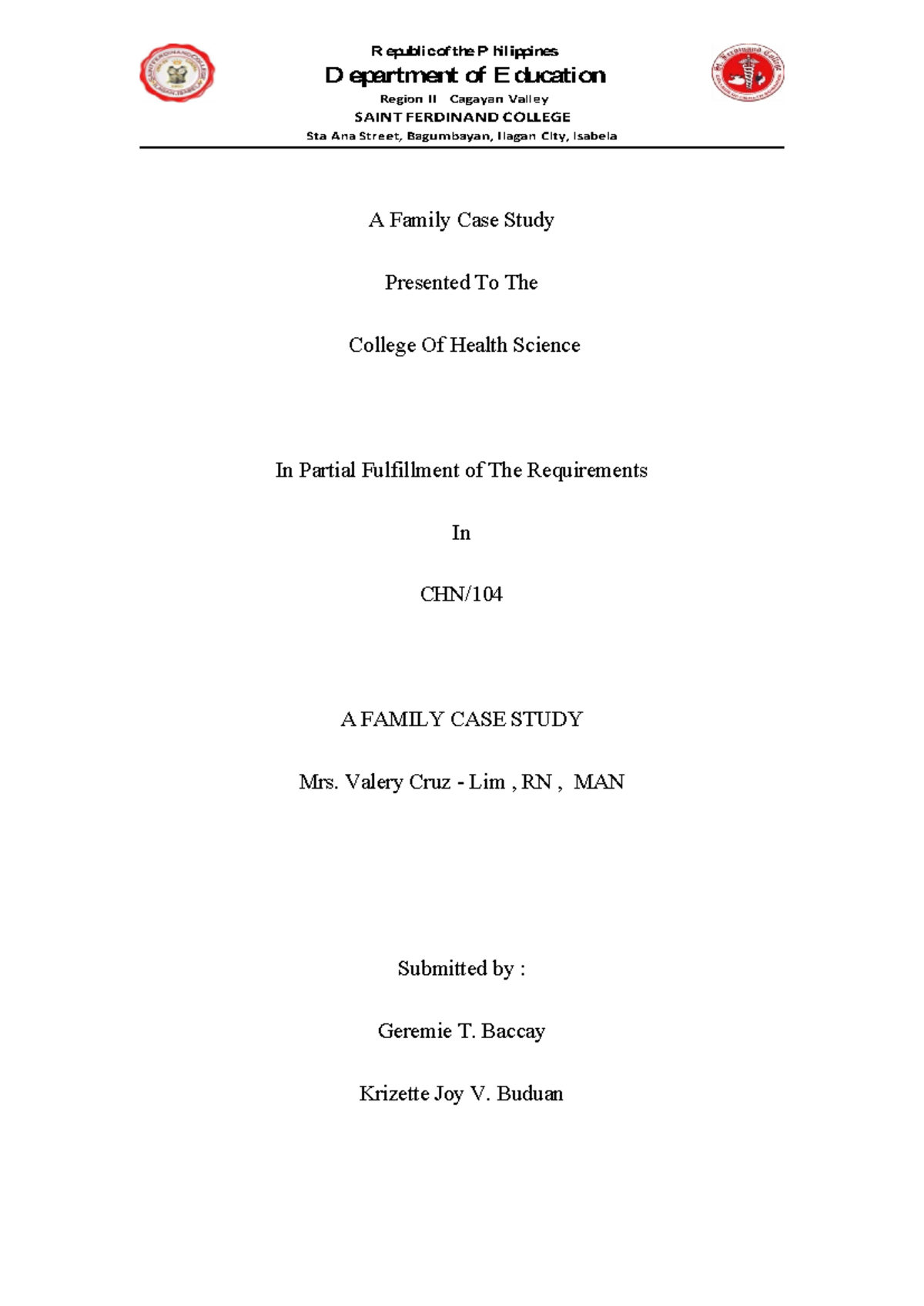 Family CASE Study - A Family Case Study Presented To The College Of ...