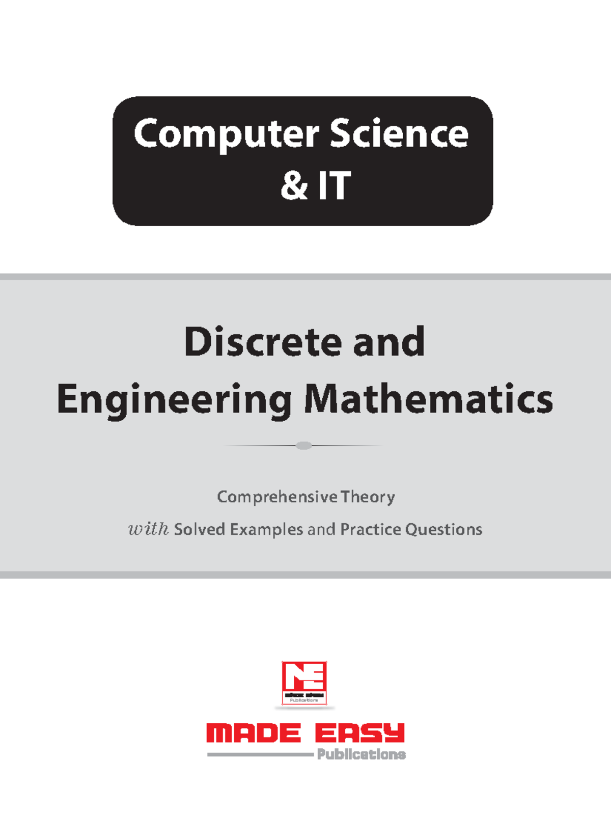 Discrete Engg - Comprehensive Theory with Solved Examples and Practice Questions Discrete and ...