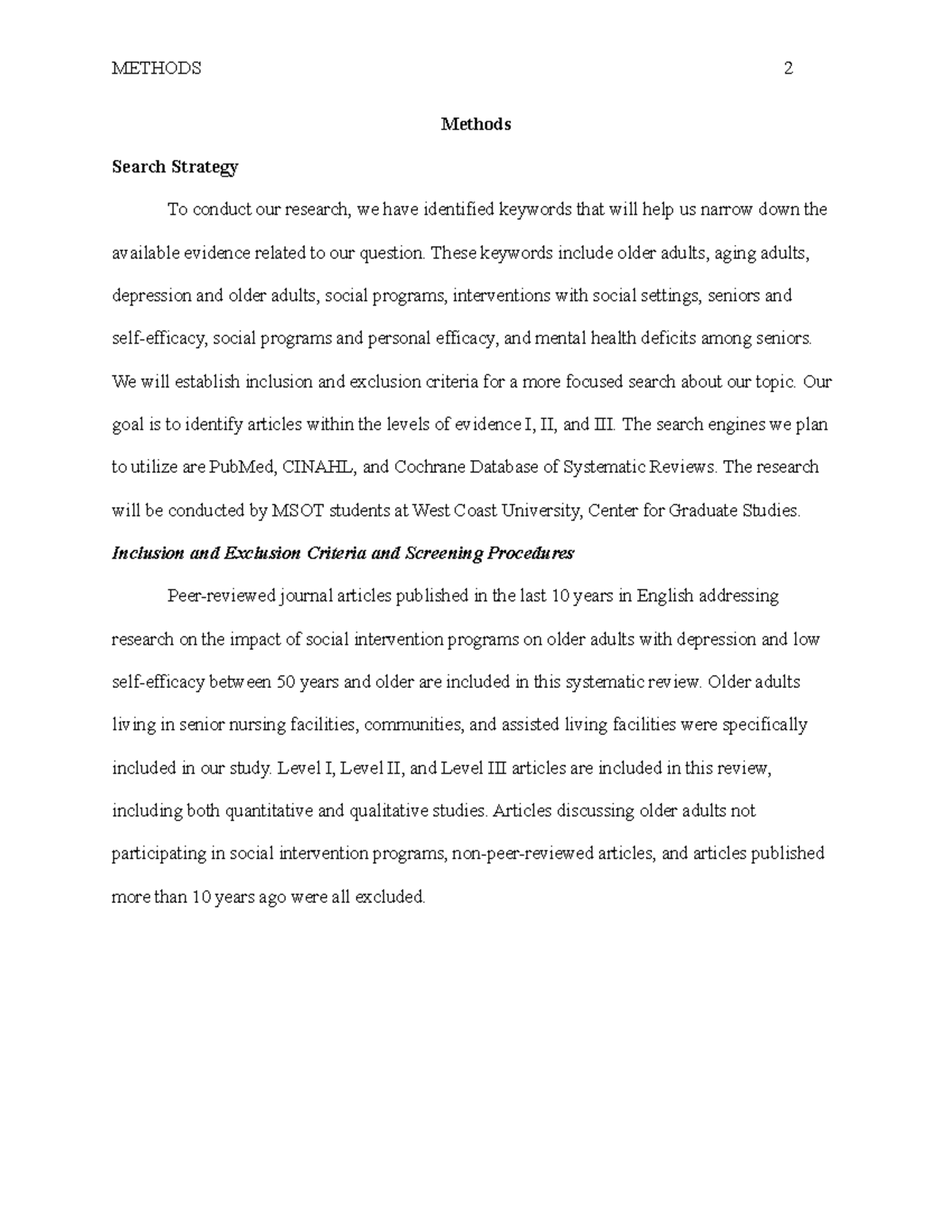 Methods - Dr. K - Methods Search Strategy To conduct our research, we ...