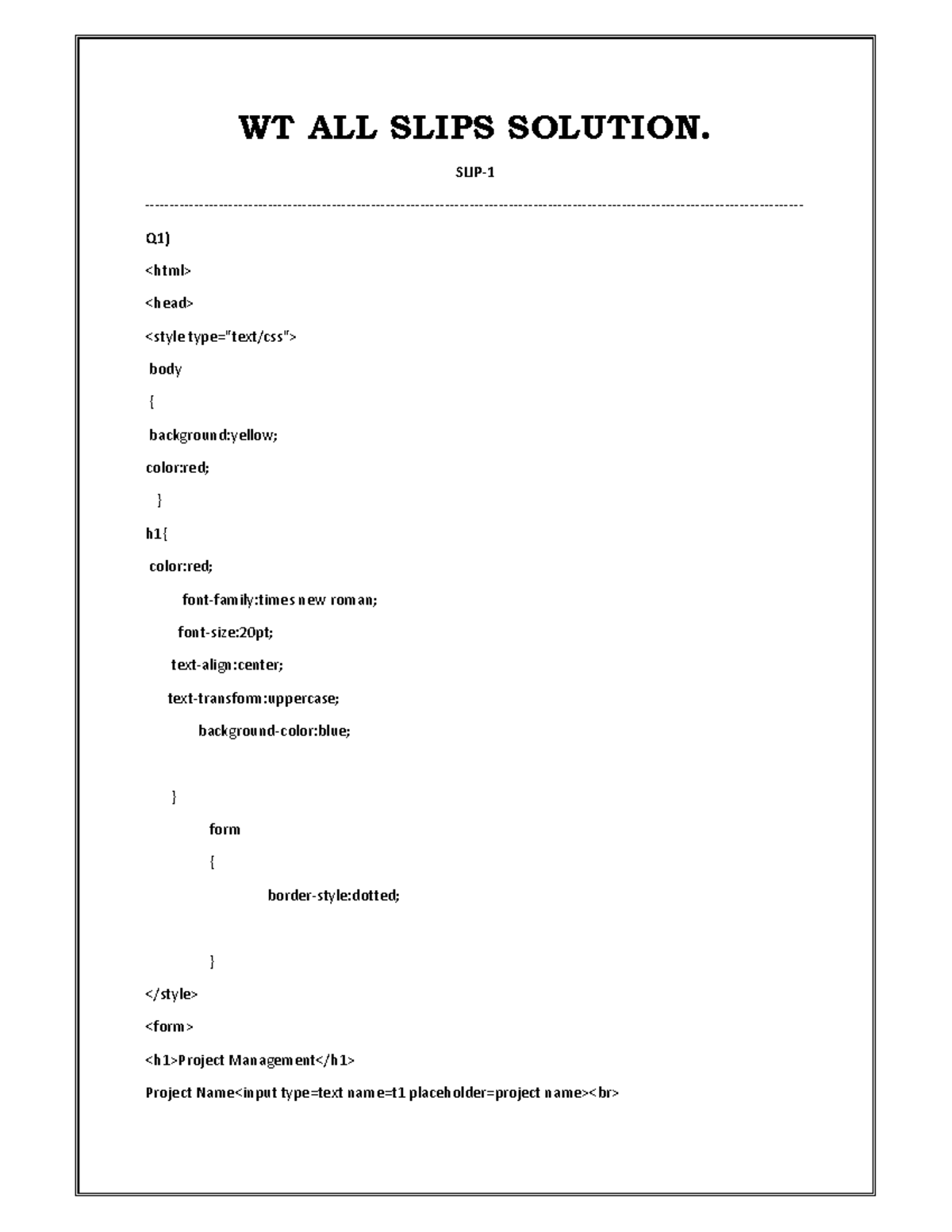 Solutions web - pratical solution - WT ALL SLIPS SOLUTION. SLIP- Q1 ...