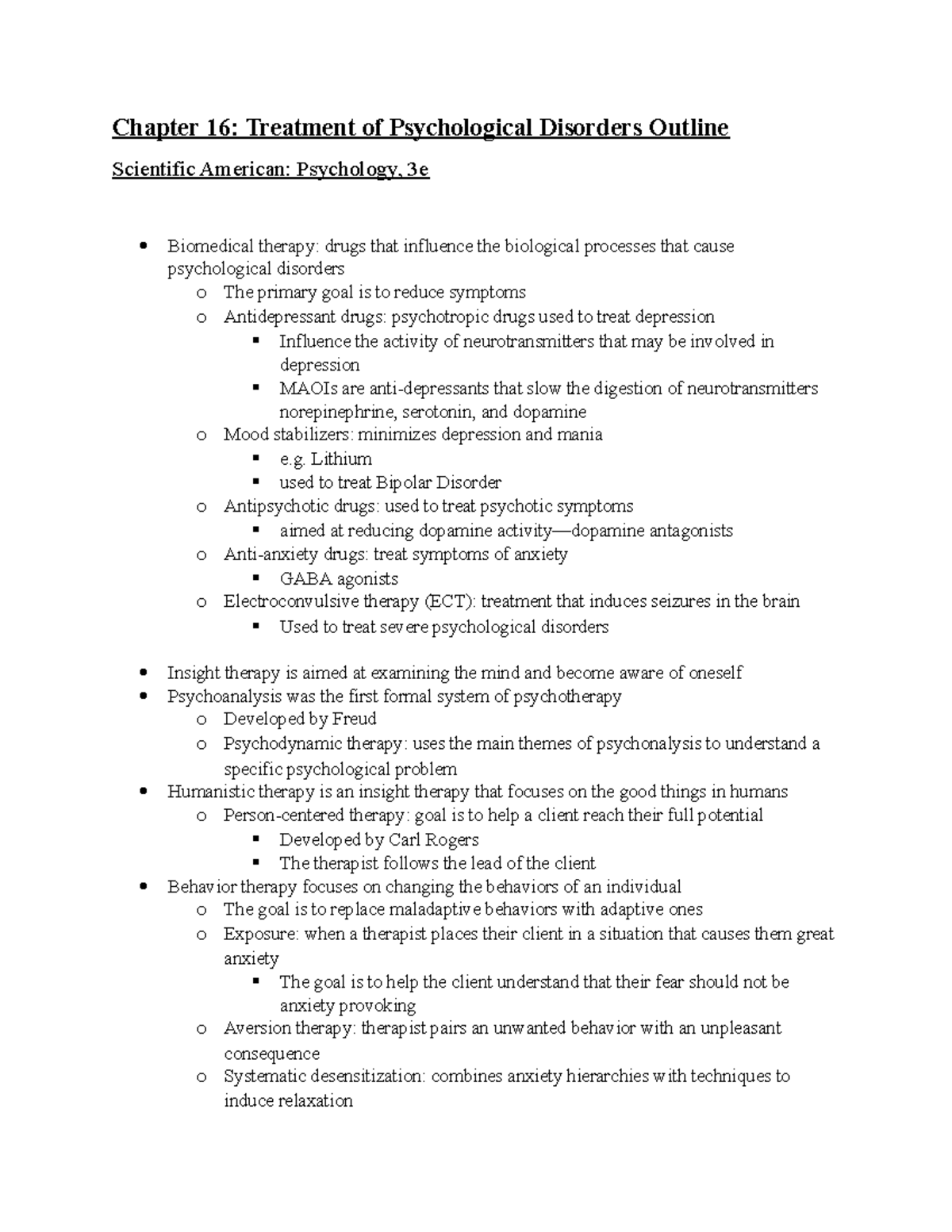 Chapter 16 Psych Notes - Chapter 16: Treatment of Psychological ...