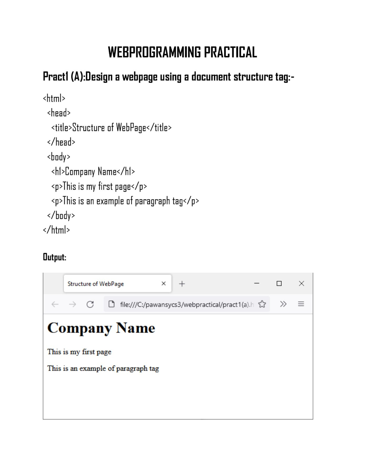 Web practical manual sycs - WEBPROGRAMMING PRACTICAL Pract1 (A):Design a webpage using a ...