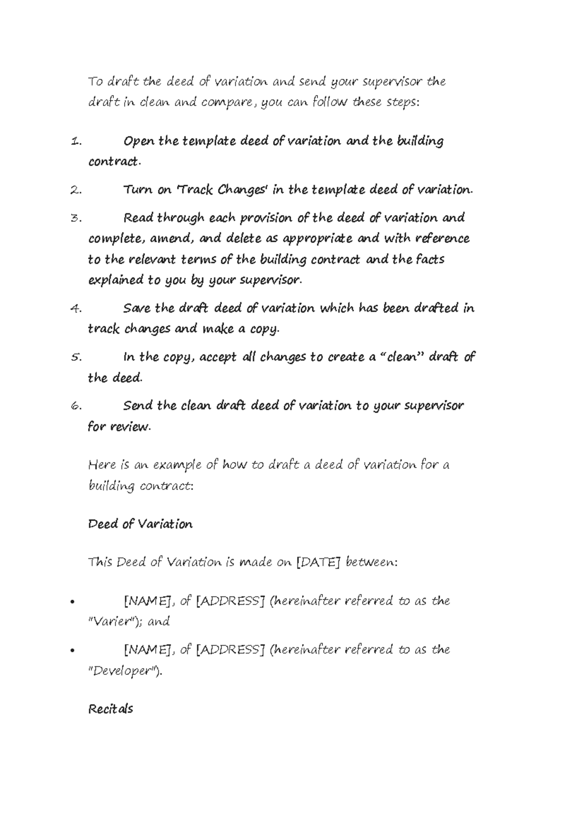 To draft the deed of variation and send your super - Turn on 'Track ...