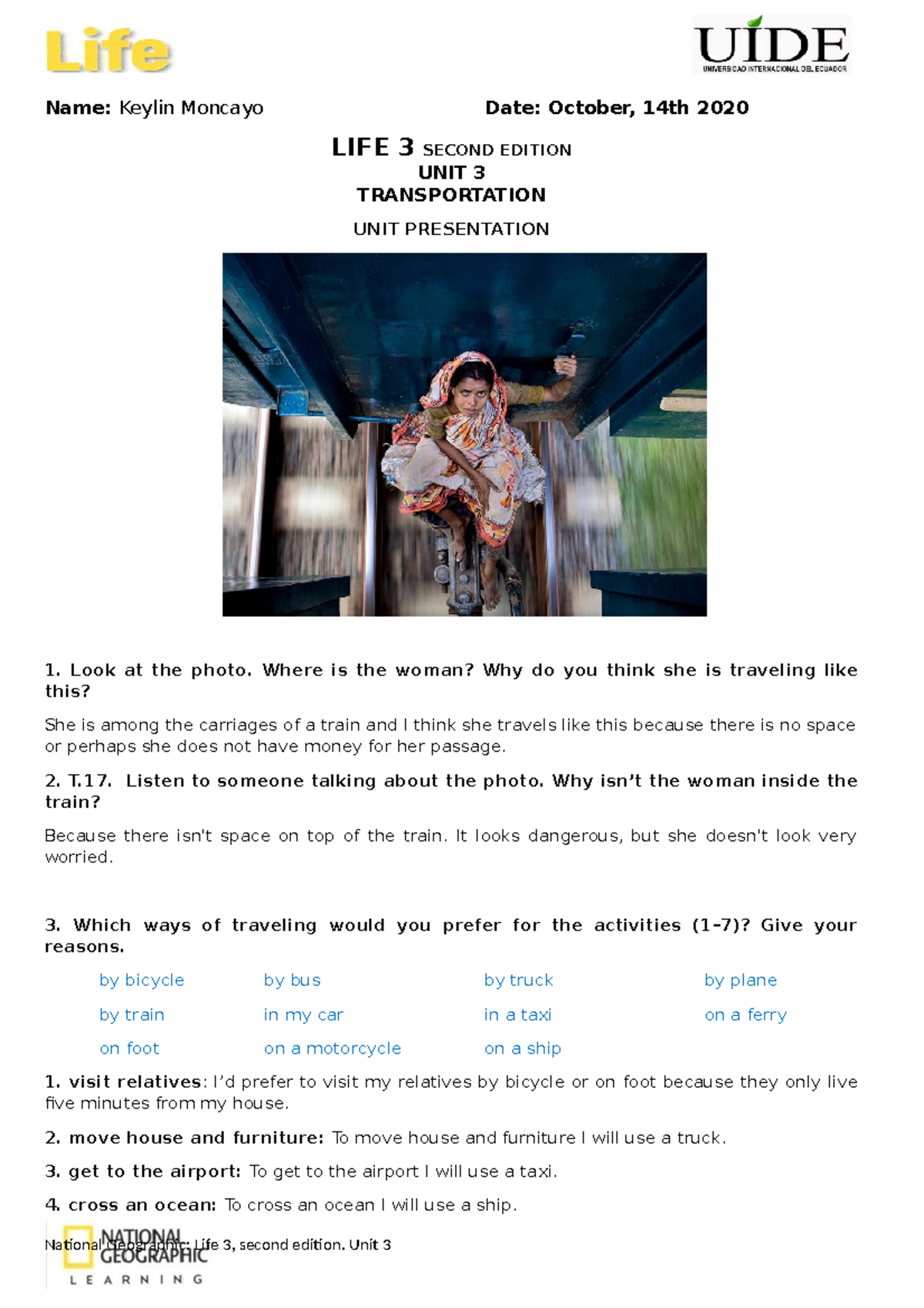 Class Activity 005 Life 3 Unit 3 a b - Name: Keylin Moncayo Date ...