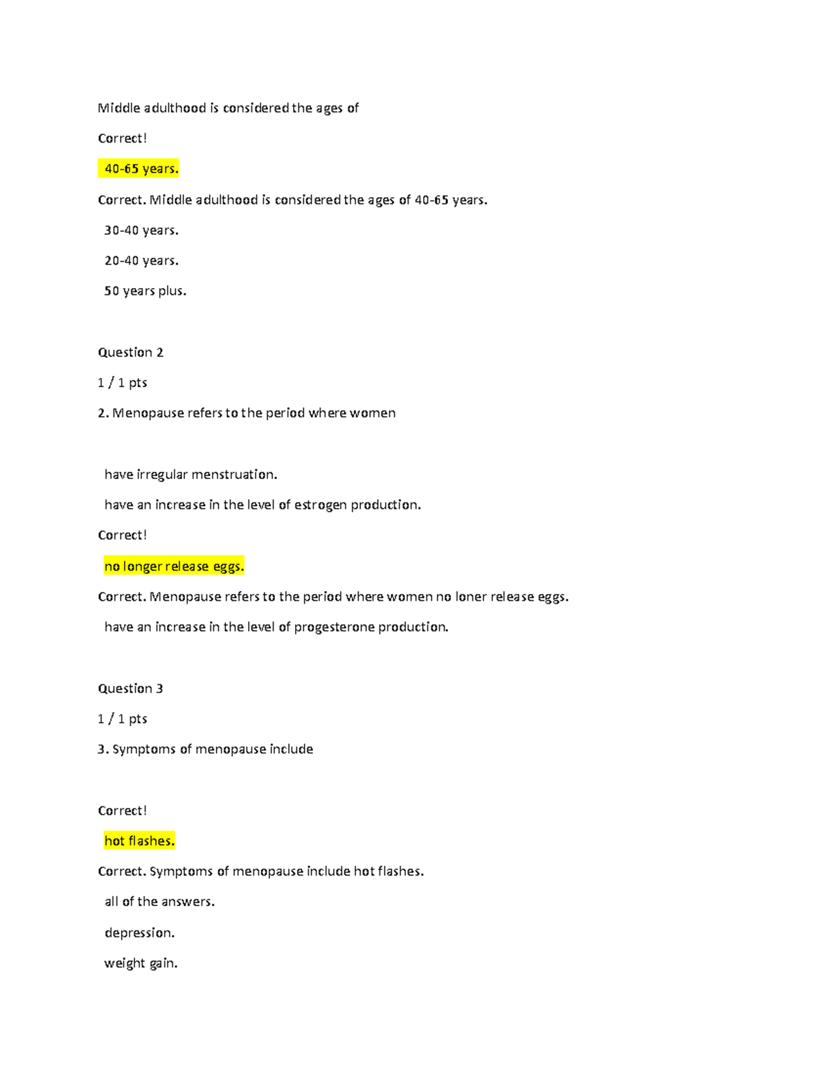 Module 13 quiz - Psychology Life Span - Middle adulthood is considered ...