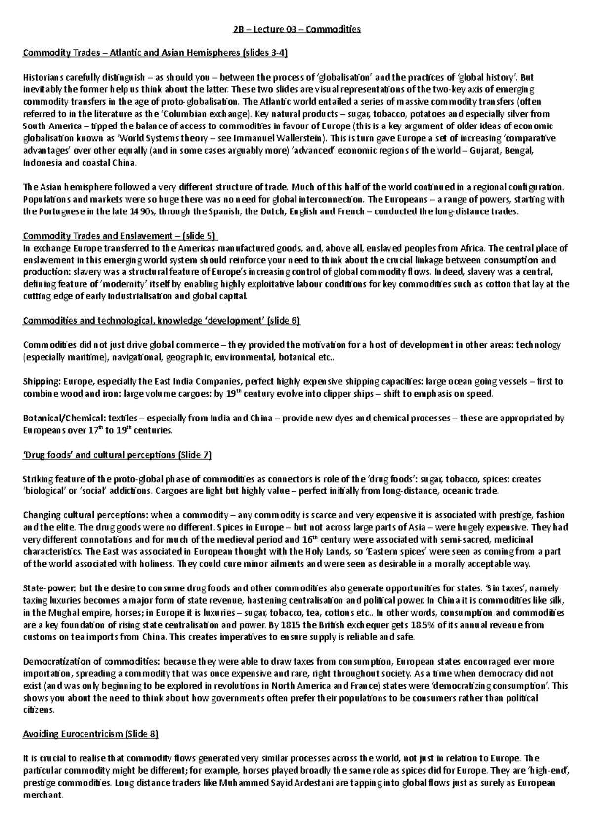 History Lecture notes combined - 2B – Lecture 03 – Commodities ...