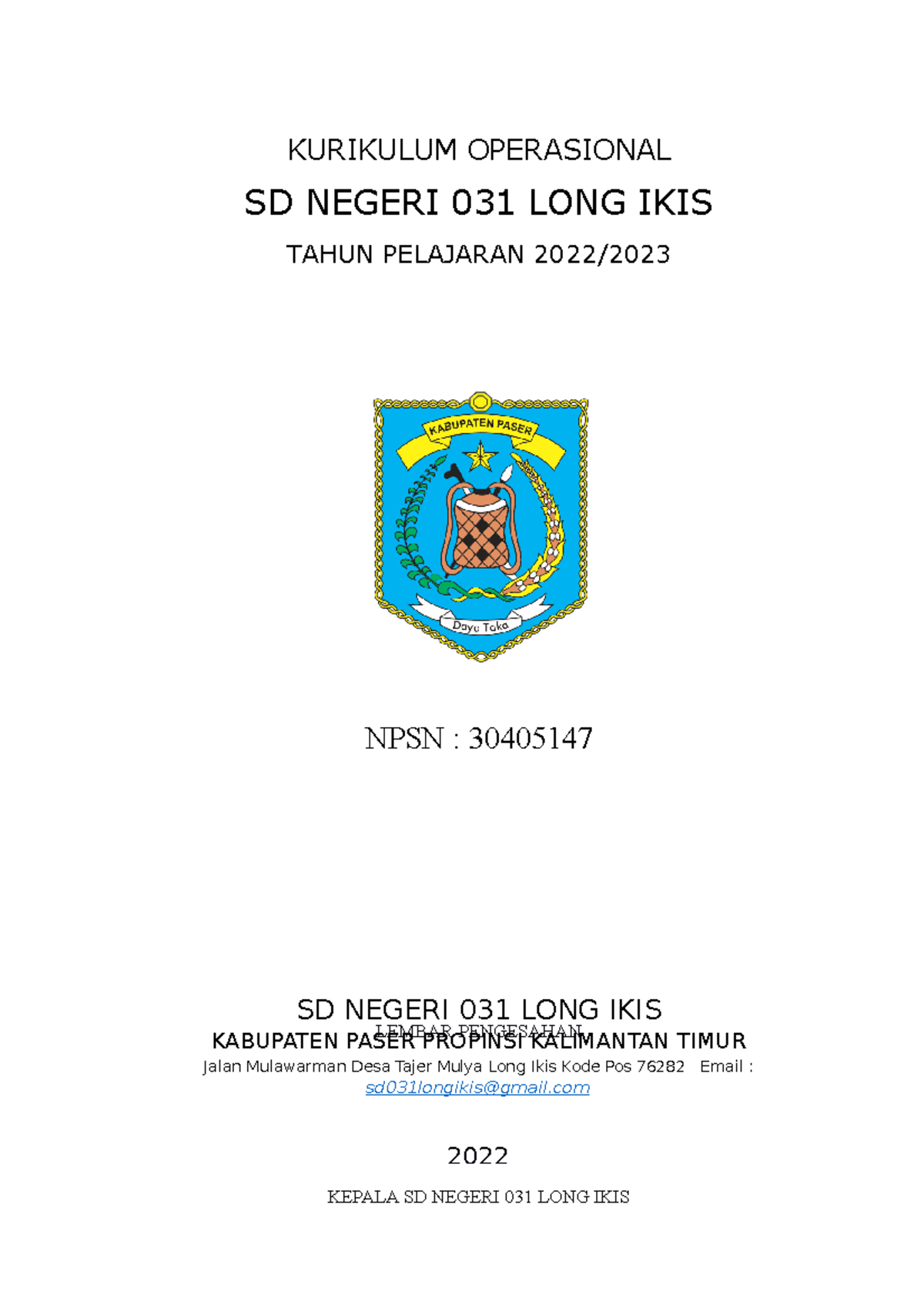 KOSP SDN 031 LONG IKIS 2022-2023 - KURIKULUM OPERASIONAL SD NEGERI 031 LONG IKIS TAHUN PELAJARAN ...