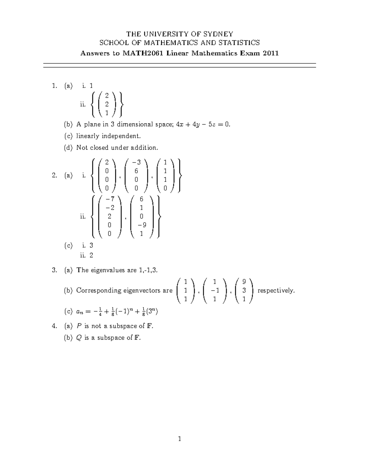 Linearexam-2011 ans - passpaper - THE UNIVERSITY OF SYDNEY SCHOOL OF ...
