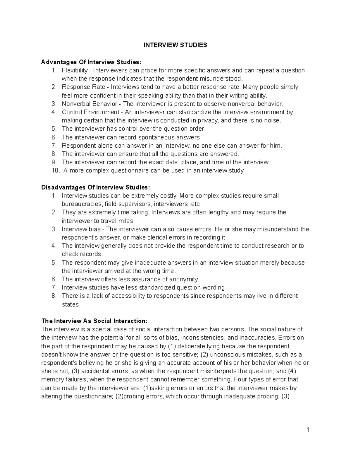 Interview Studies - Flexibility - Interviewers can probe for more ...