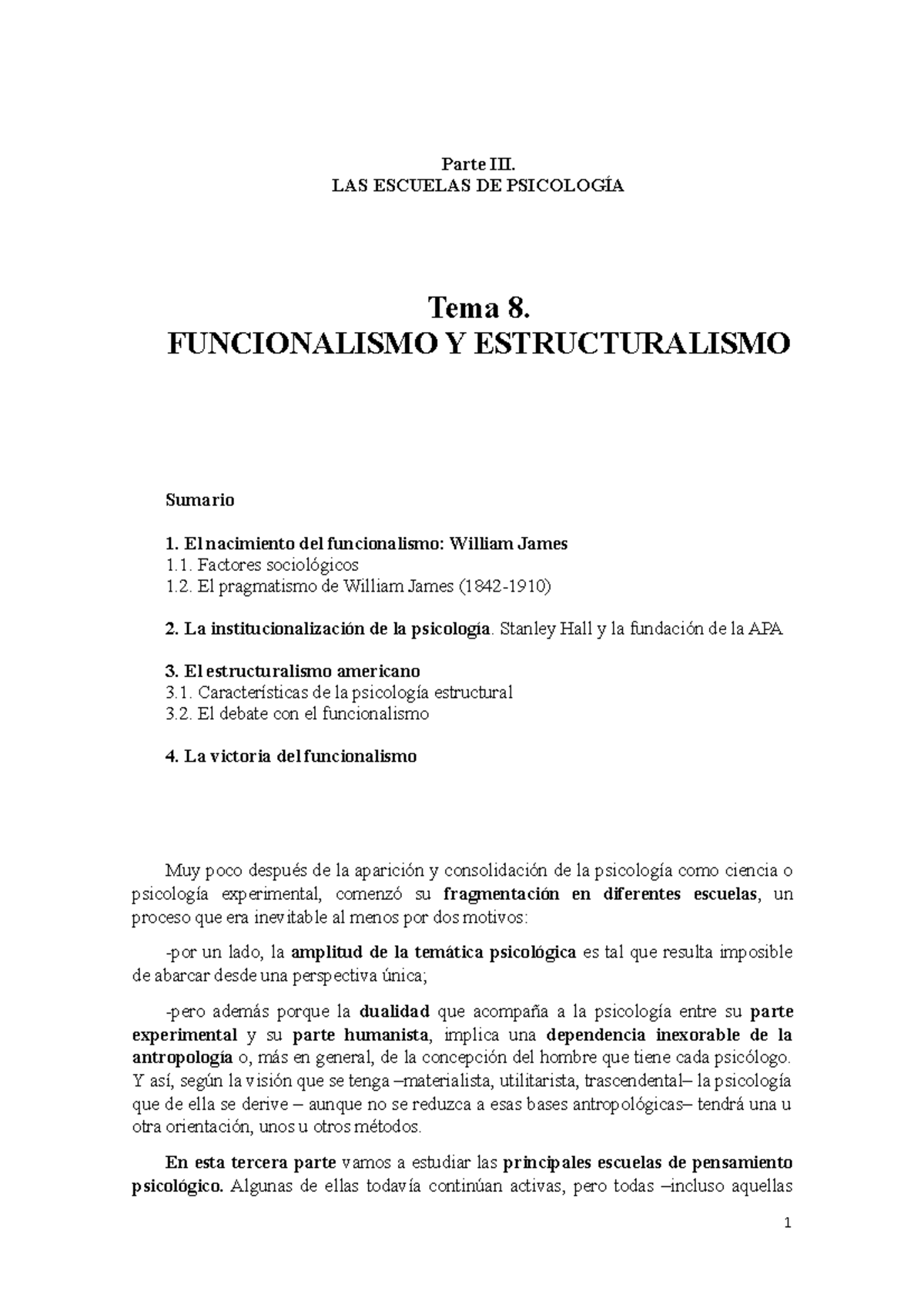 Tema 8. Funcionalismo y estructuralismo - Parte III. LAS ESCUELAS DE PSICOLOGÍA Tema 8. - Studocu