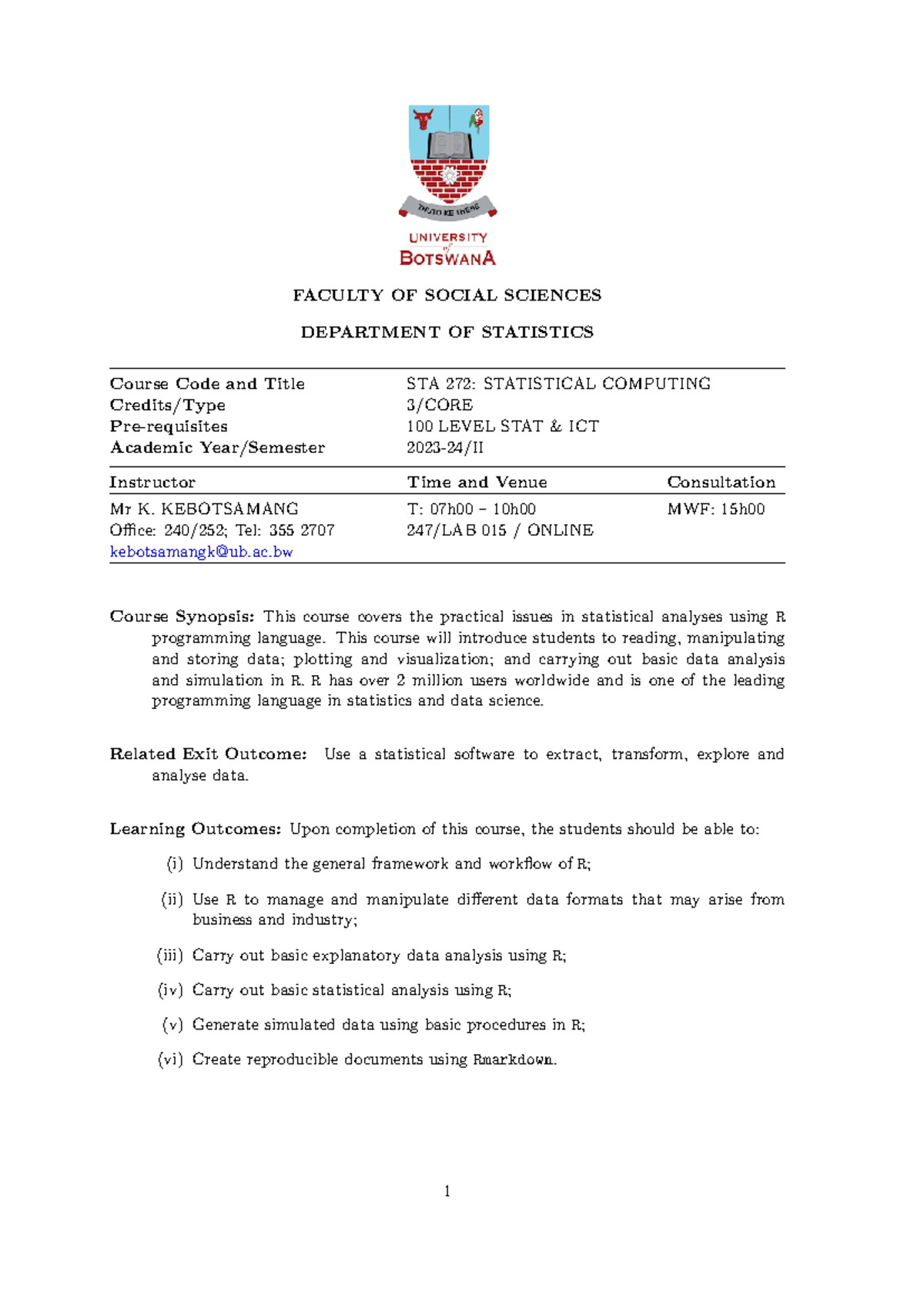 STA272Course Outline - cuh - FACULTY OF SOCIAL SCIENCES DEPARTMENT OF STATISTICS Course Code and ...