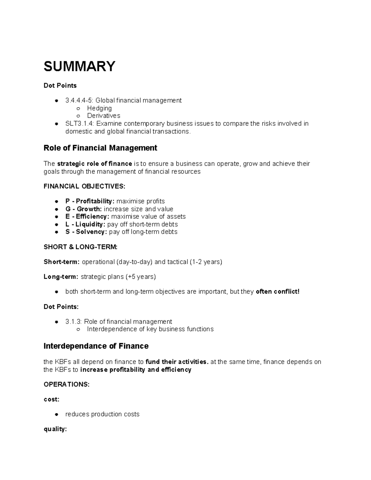 Summary Finance - SUMMARY Dot Points 3.4.4-5: Global financial management Hedging Derivatives ...