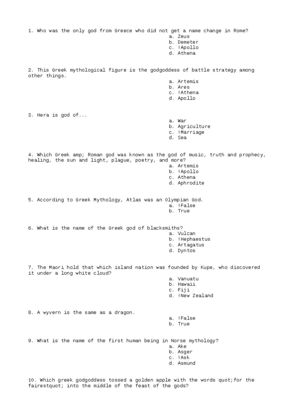ENVI174 Infomation 3 - dsadasdsa - Who was the only god from Greece who ...