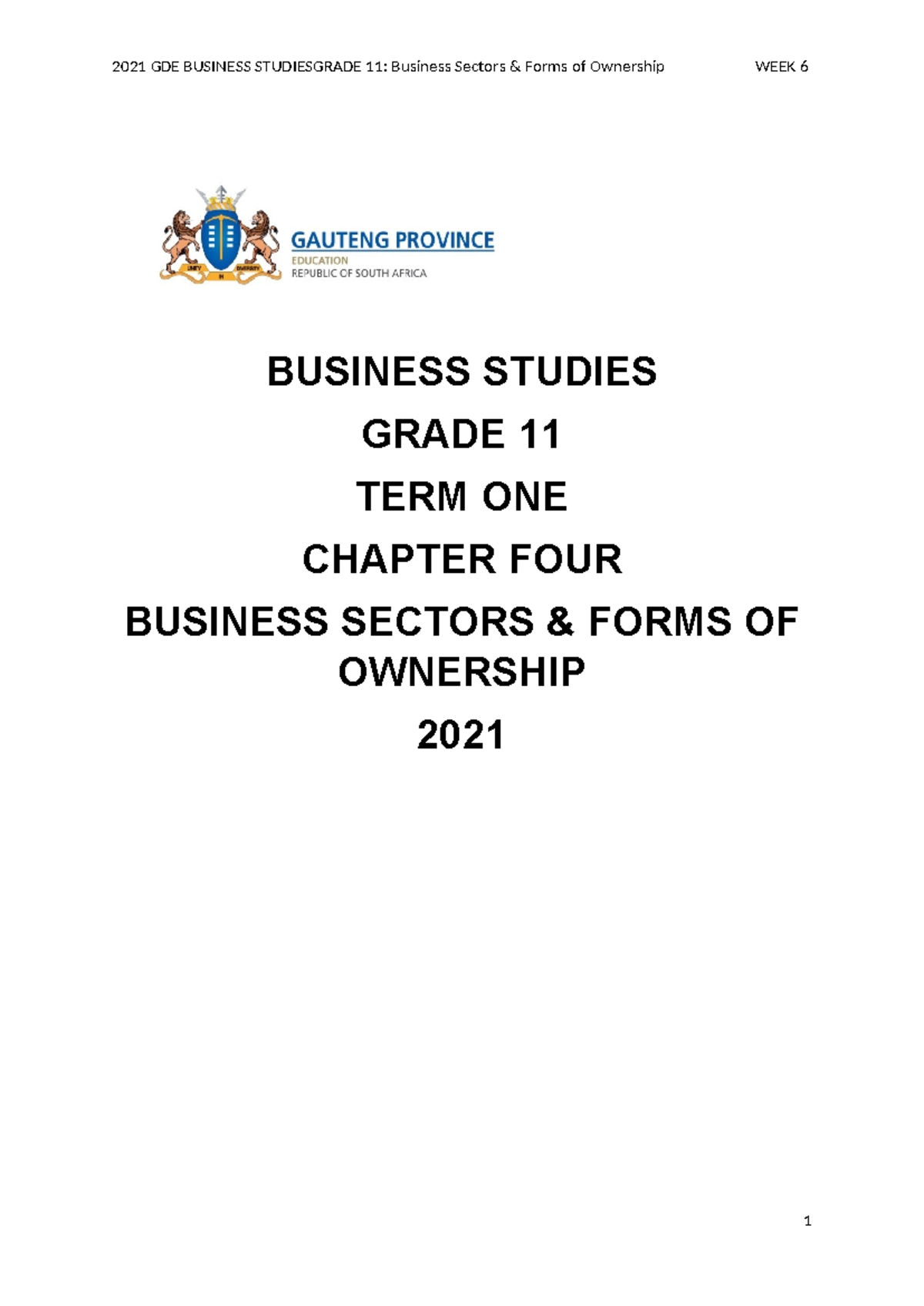 2021 Business Studies Grade 11 Notes Chapter FOUR - BUSINESS STUDIES ...