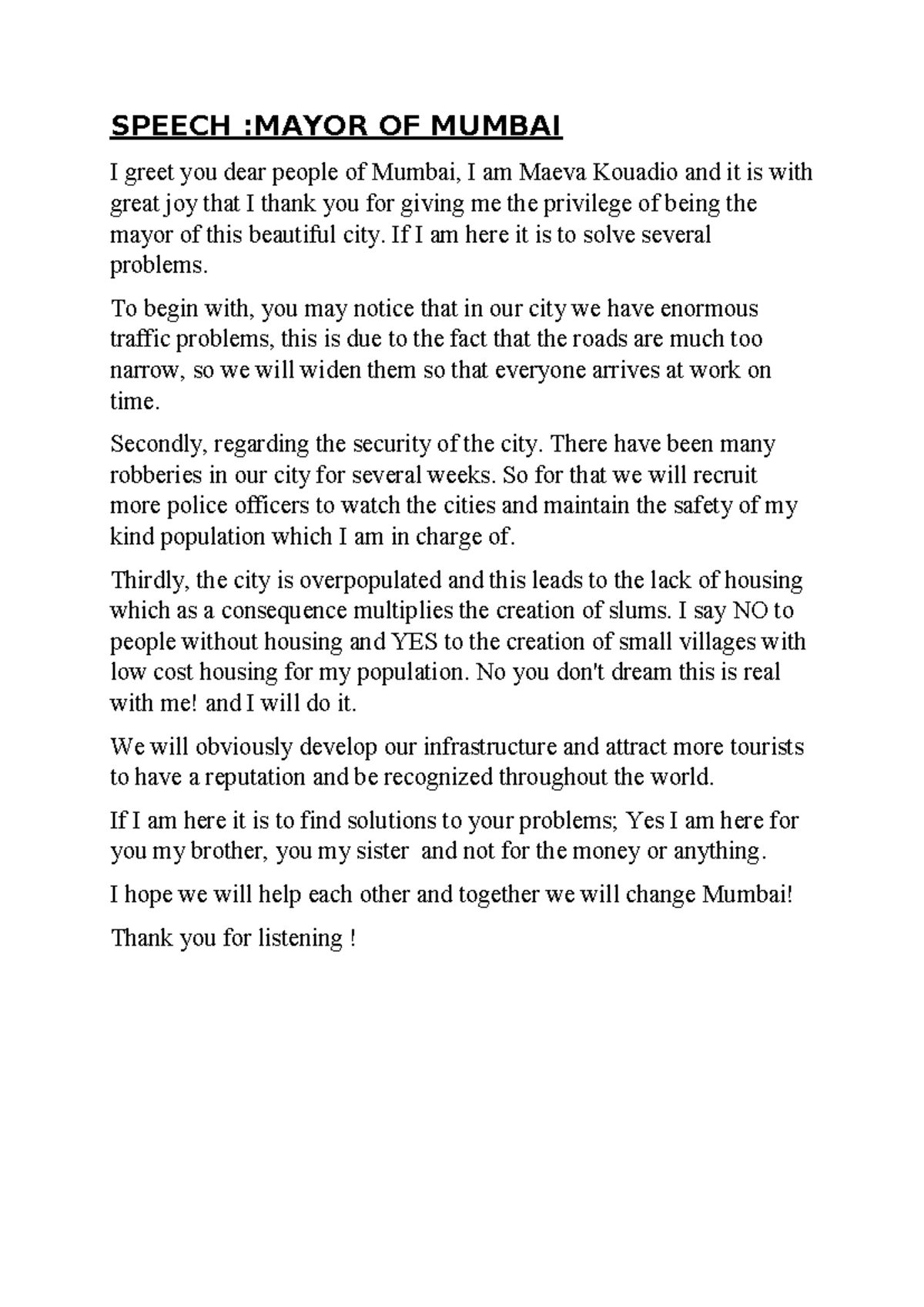 Speech-mayor of mumbai - SPEECH :MAYOR OF MUMBAI I greet you dear ...